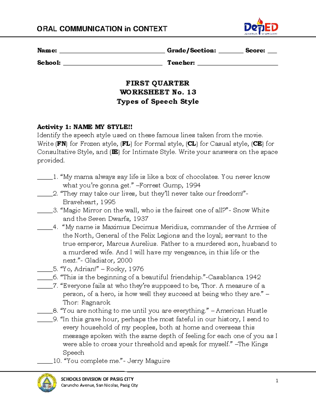Oral Communication Q1 - DW13 - 1 ORAL COMMUNICATION in CONTEXT SCHOOLS ...