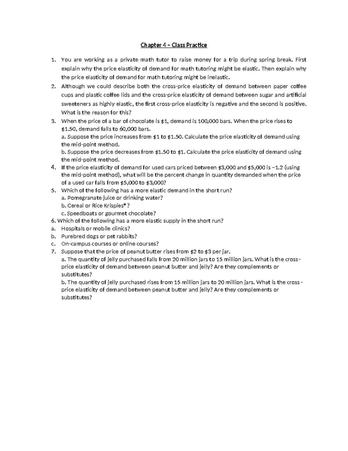 Review Questions - Chapter 4 - Chapter 4 – Class Practice You are ...