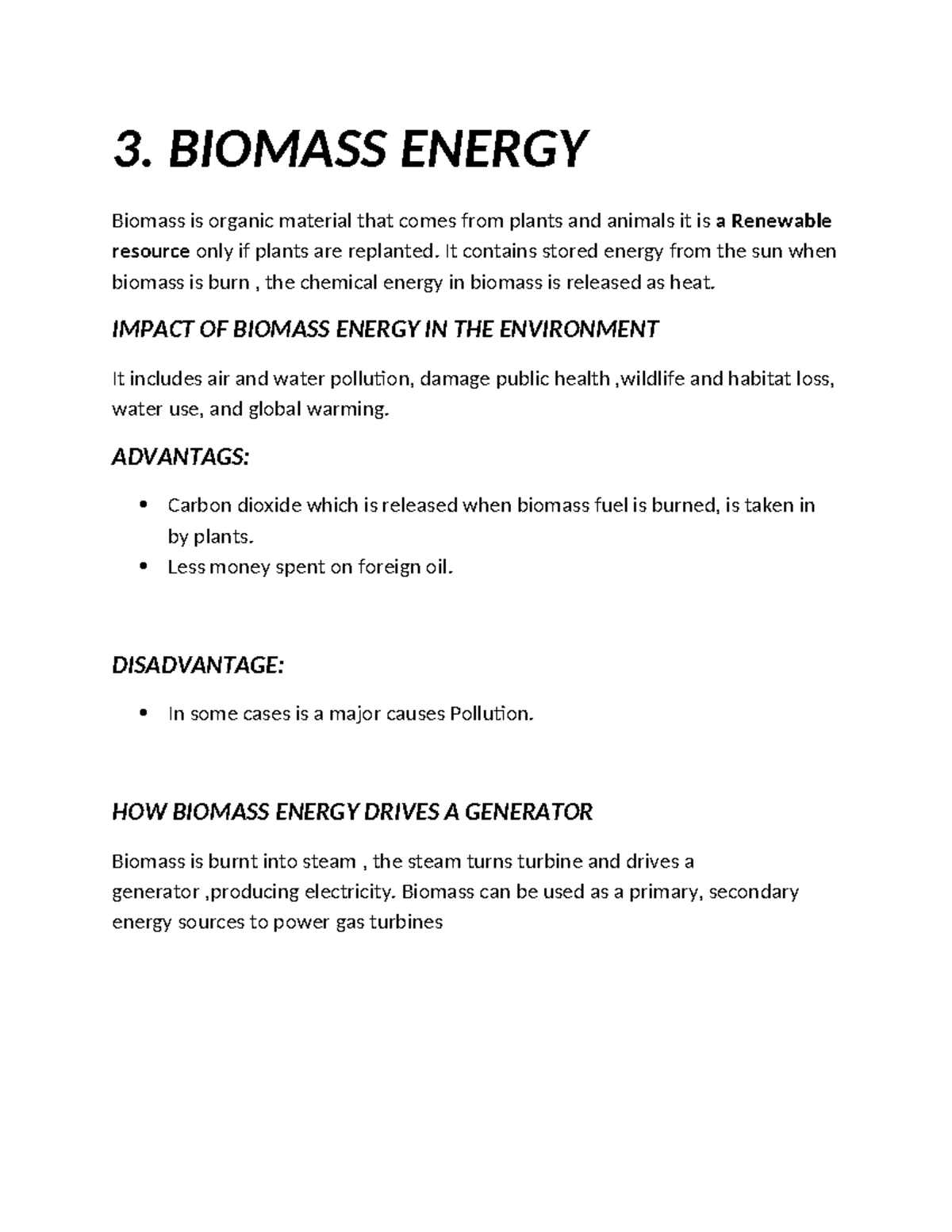 Biomass Energy - lecture slides - 3. BIOMASS ENERGY Biomass is organic ...