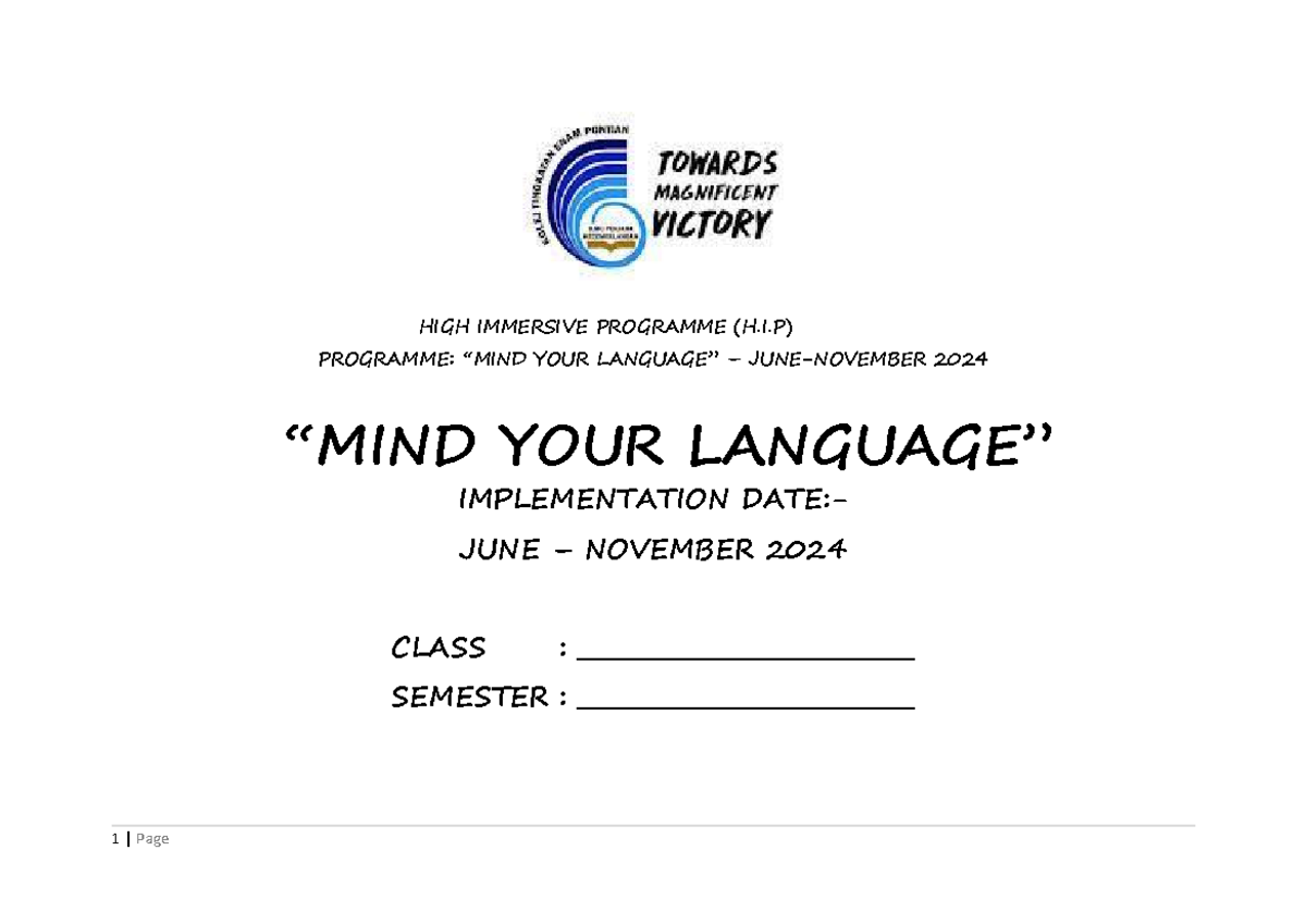 HIP FORM Class - HIGH IMMERSIVE PROGRAMME (H.I) PROGRAMME: “MIND YOUR ...