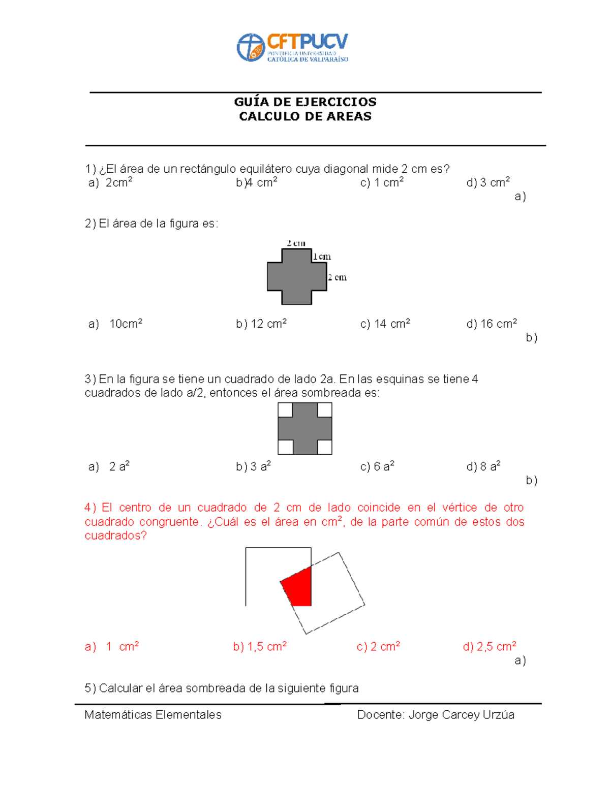 Guia de Ejercicios Cálculo de Areas - GUÍA DE EJERCICIOS CALCULO DE ...