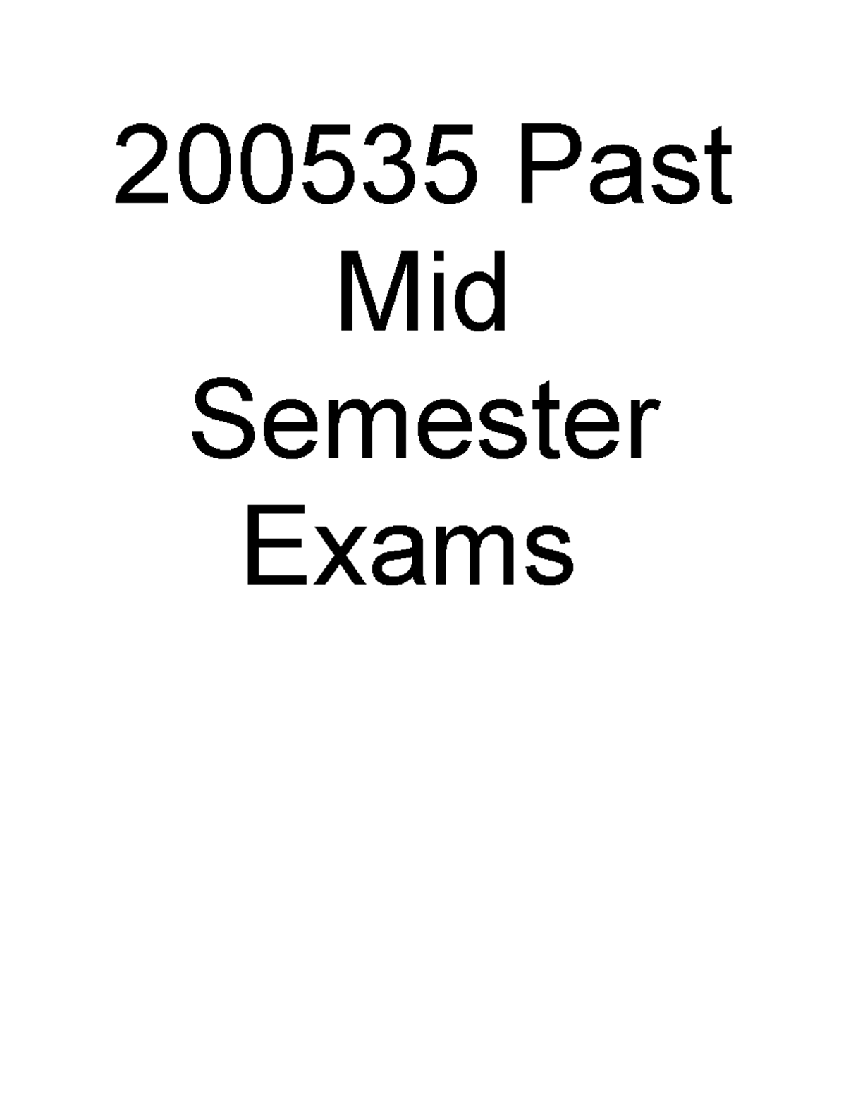 Mid Exam 1 June 2016 Questions And Answers 200535 Past Mid Semester
