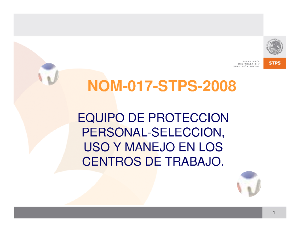 NOM-017STPS-2 - Topo - EQUIPO DE PROTECCION PERSONAL-SELECCION, USO Y ...