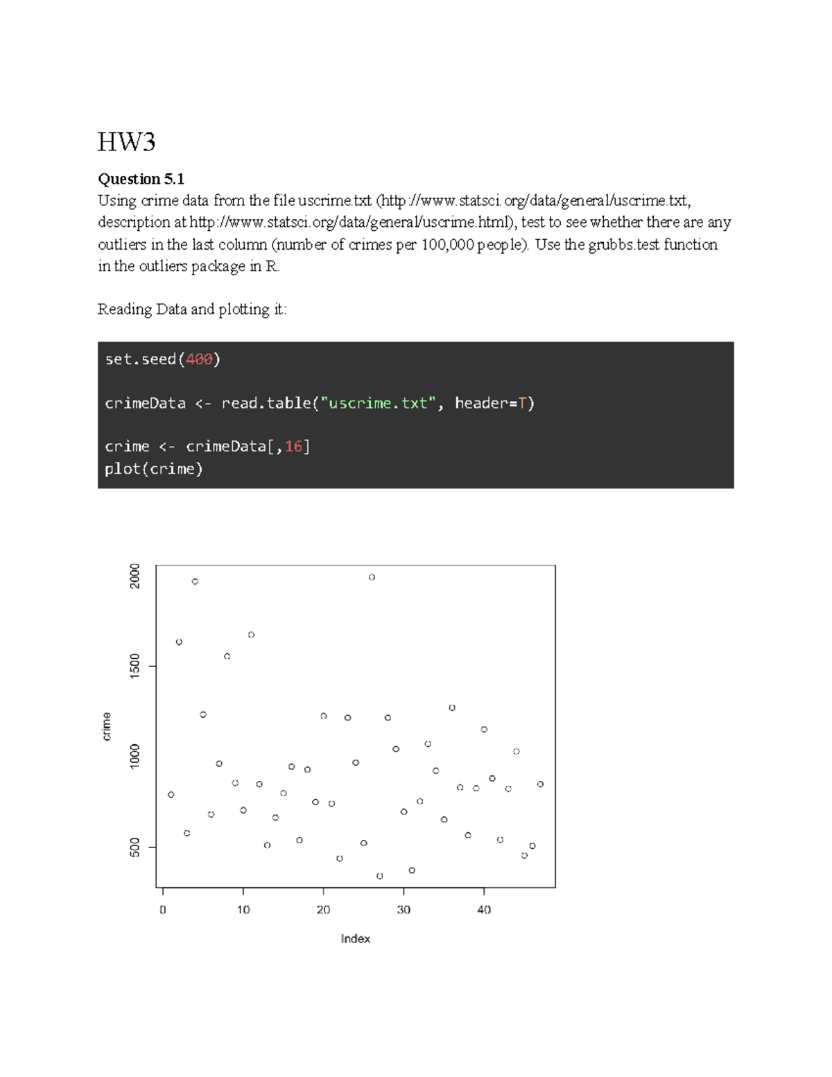 HW3 - HW3 - HW Question 5. Using crime data from the file uscrime (statsci/data/general/uscrime ...
