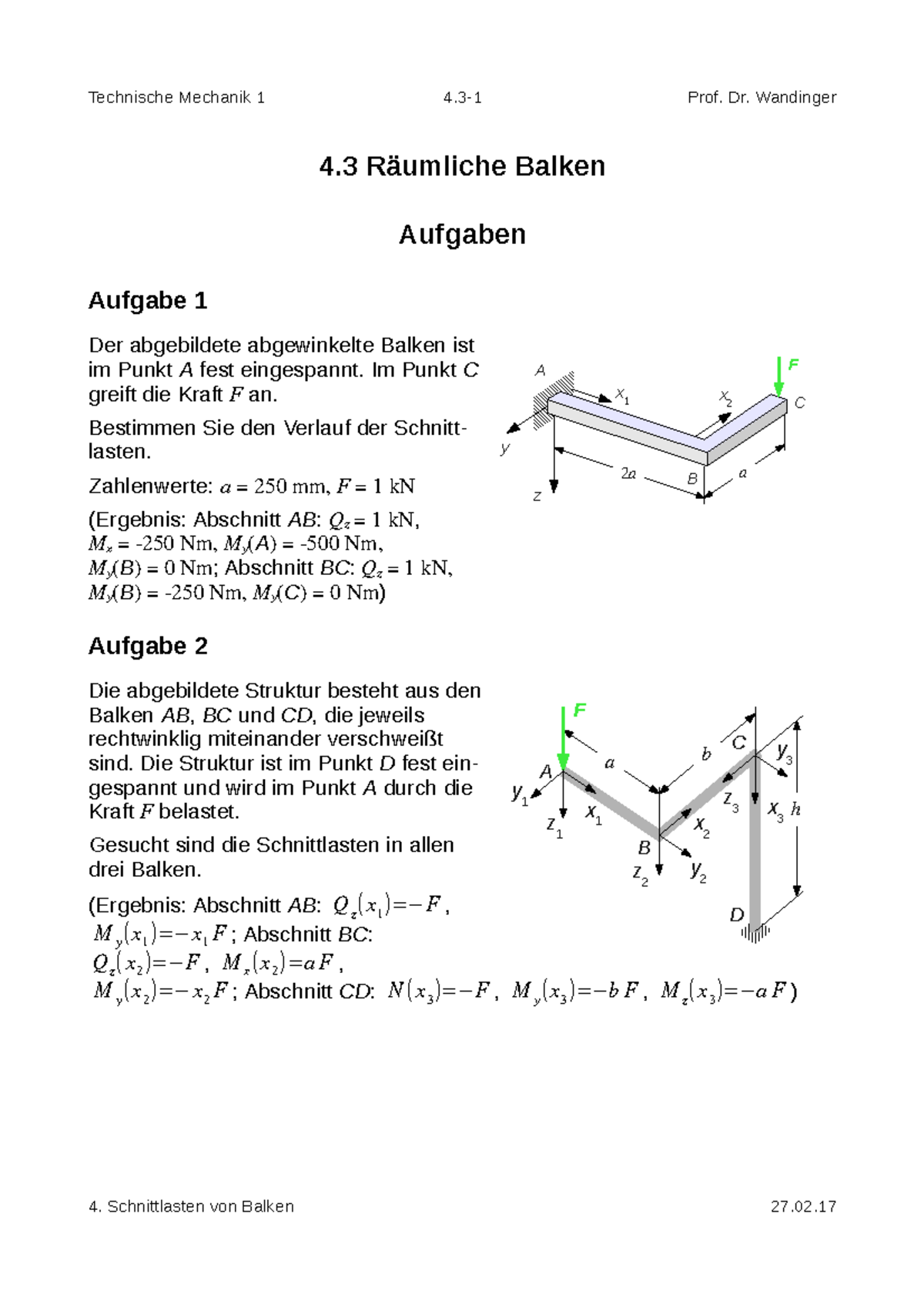 Räumliche Balken - Technische Mechanik 1 4-1 Prof. Dr. Wandinger 4 ...