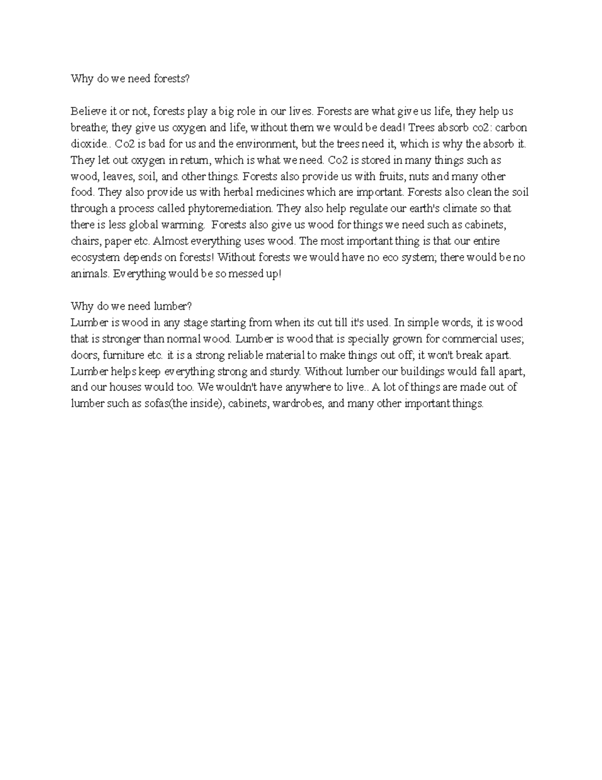 Why do we need forests - Why do we need forests? Believe it or not ...