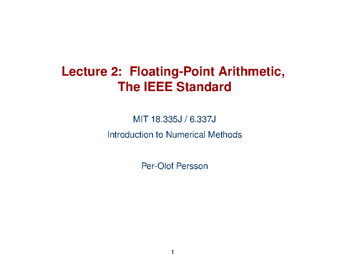 02 Floating Point Arithmetic The Ieee Standard Mit Lecture 2