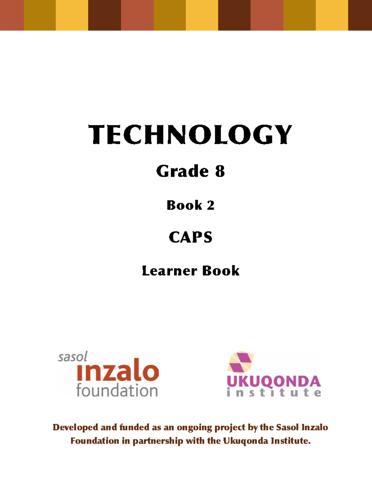 Tech2 Gr8 LB - Technology - Technology grade 8 Book 2 cAPS learner Book ...