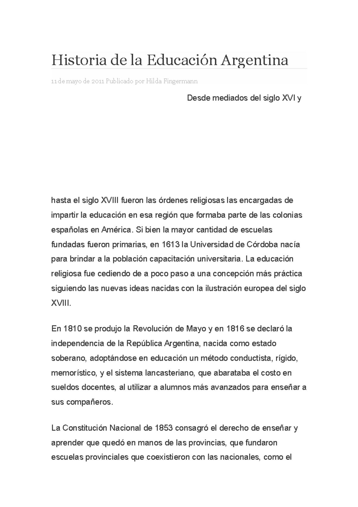 Historia de la Educación Argentina - Si bien la mayor cantidad de ...