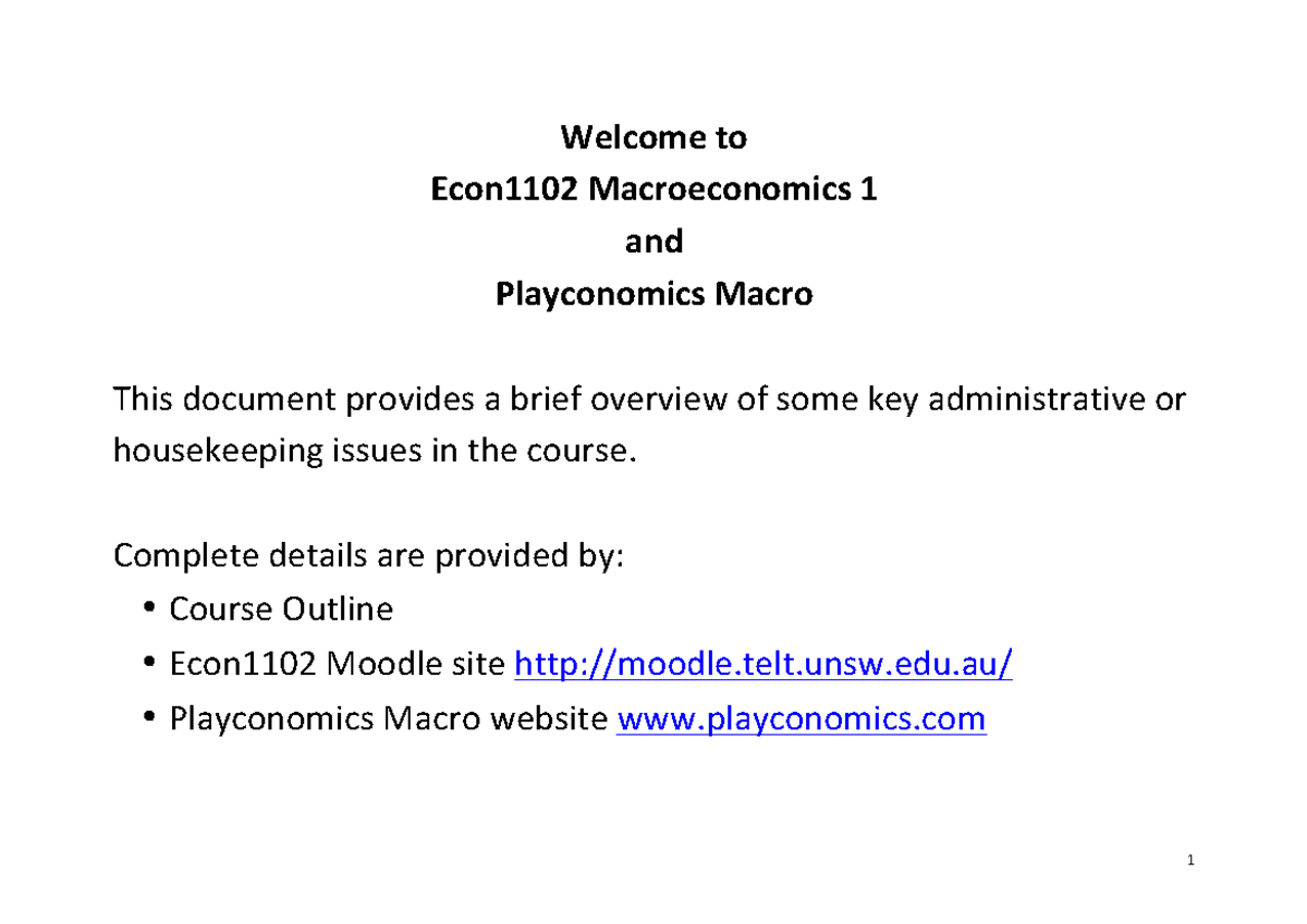 Macro 1 Week1 Review - **Welcome to Econ1102 Macroeconomics 1 and Playconomics Macro ** This ...