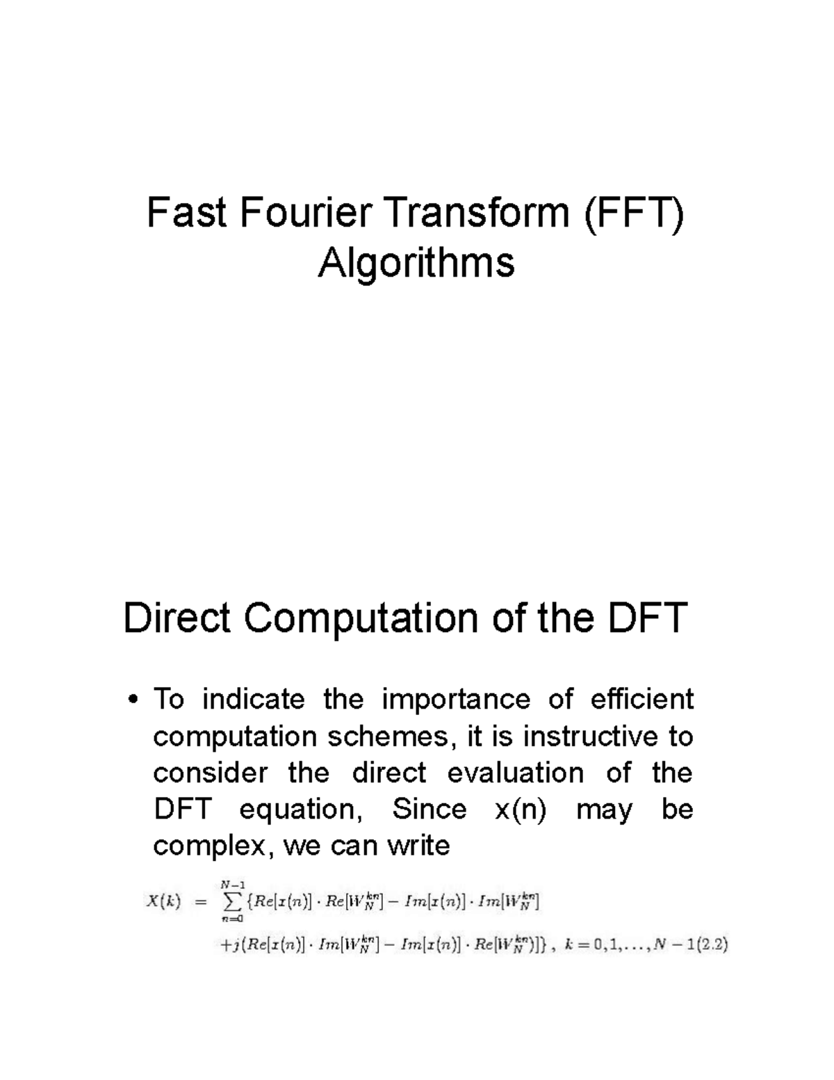 77 - explain fast Fourier transform - Fast Fourier Transform (FFT) Algorithms Direct Computation ...