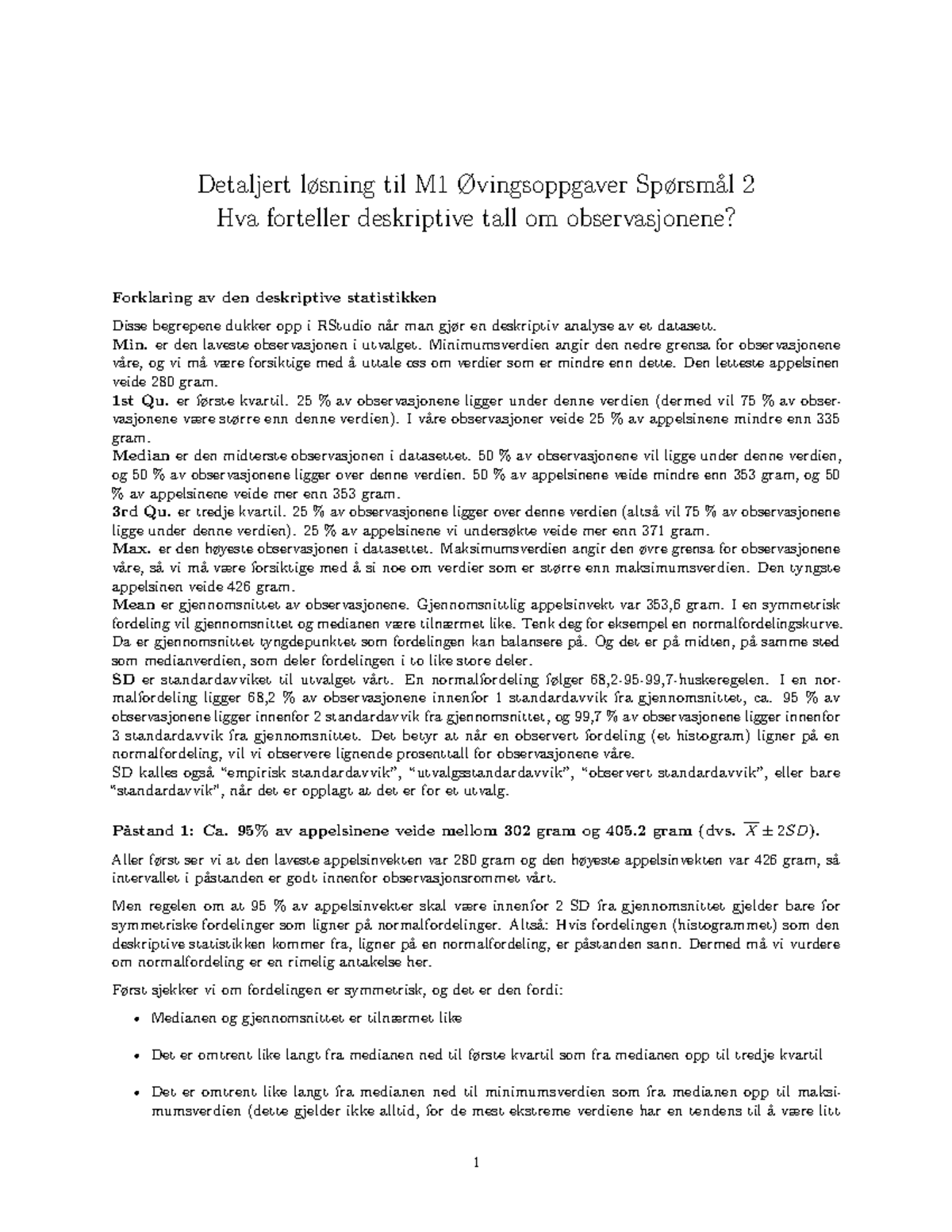 M1 losning deskriptiv statistikk appelsinvekt - Detaljert løsning til ...