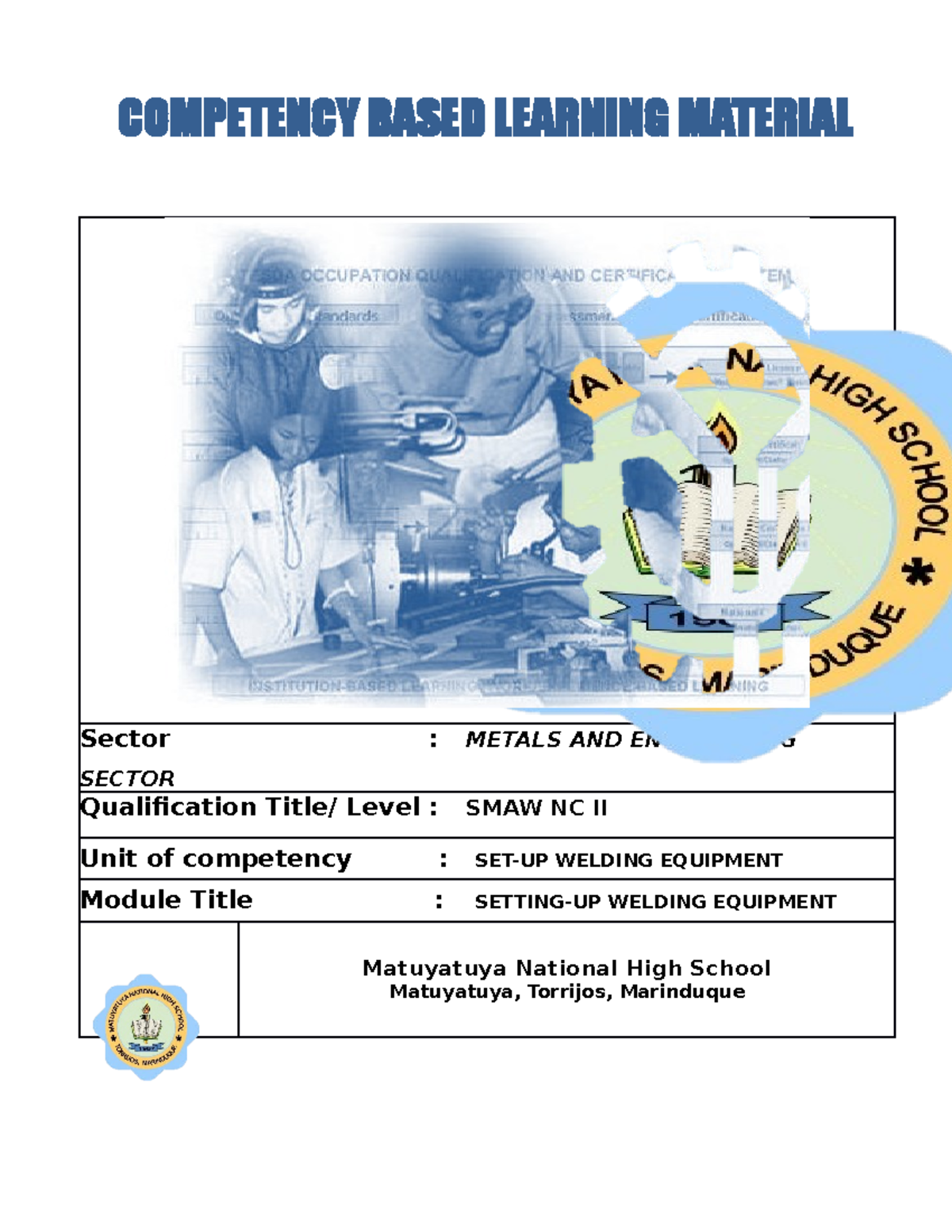 7. CBLM Common SMAW - Set-up Welding Equipment - COMPETENCY BASED LEARNING MATERIAL Sector ...