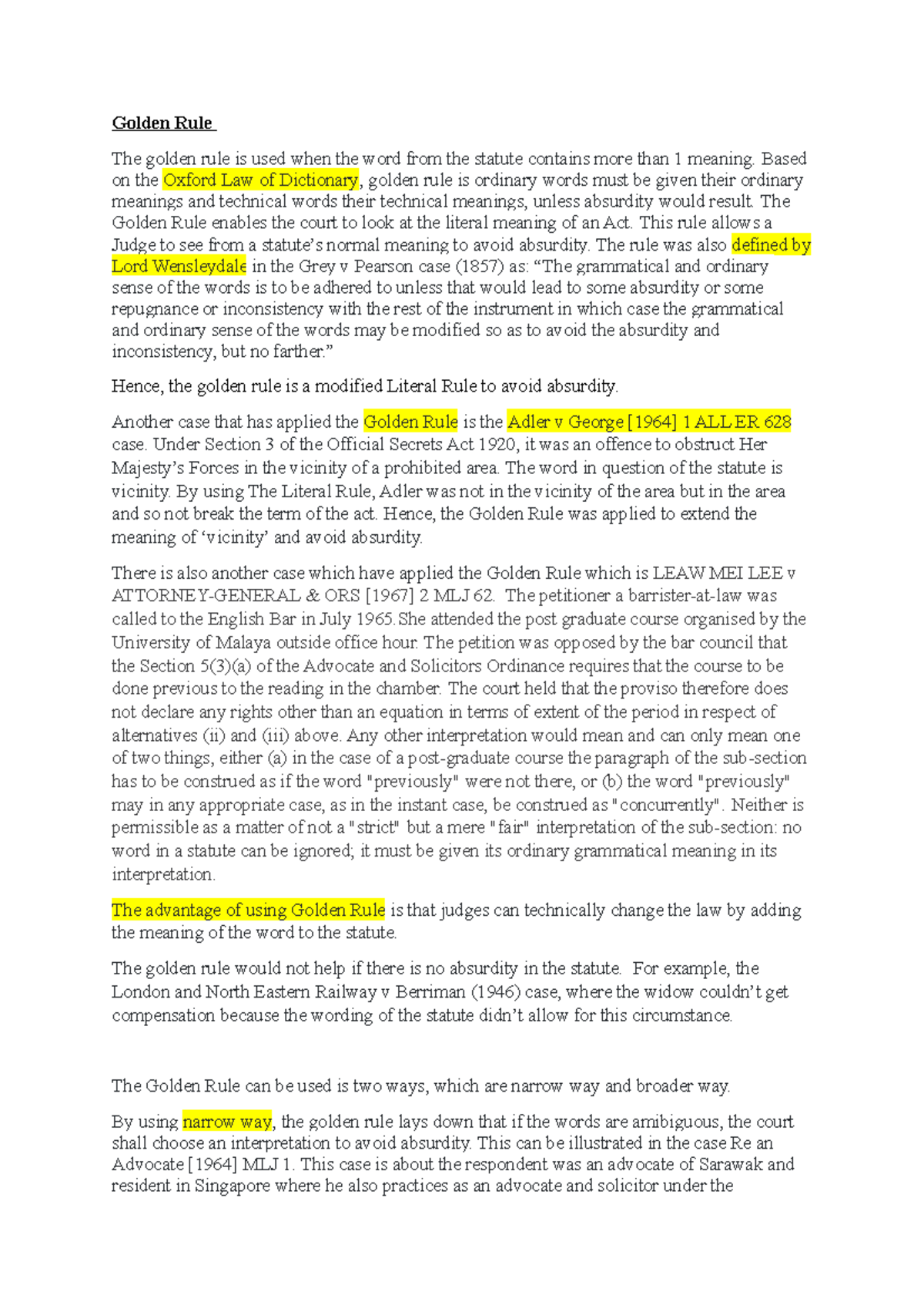 Golden Rule & Mischief Rule Legal Method - Golden Rule The golden rule ...