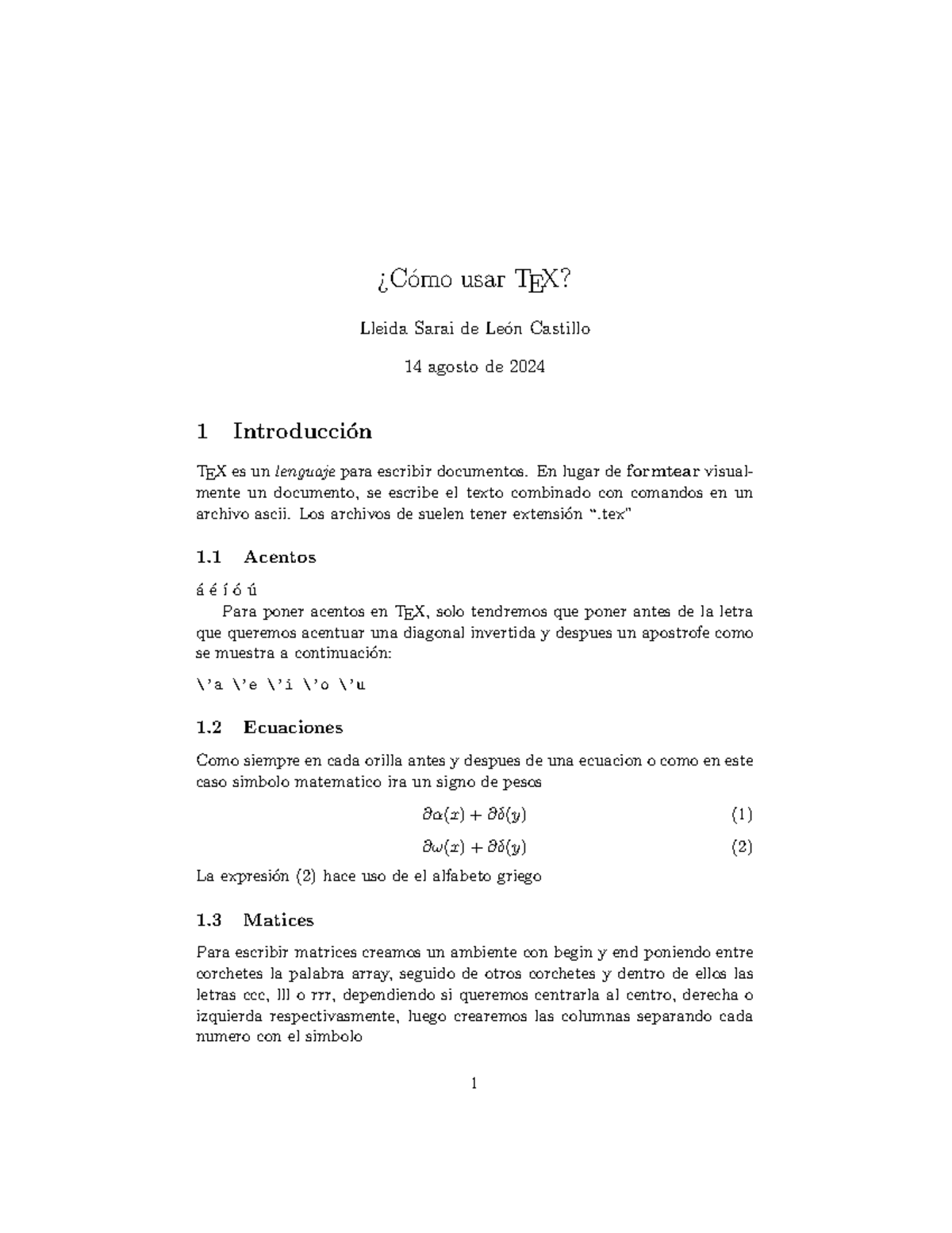 Comandos de Latex - ¿C ́omo usar TEX? Lleida Sarai de Le ́on Castillo 14 agosto de 2024 1 ...