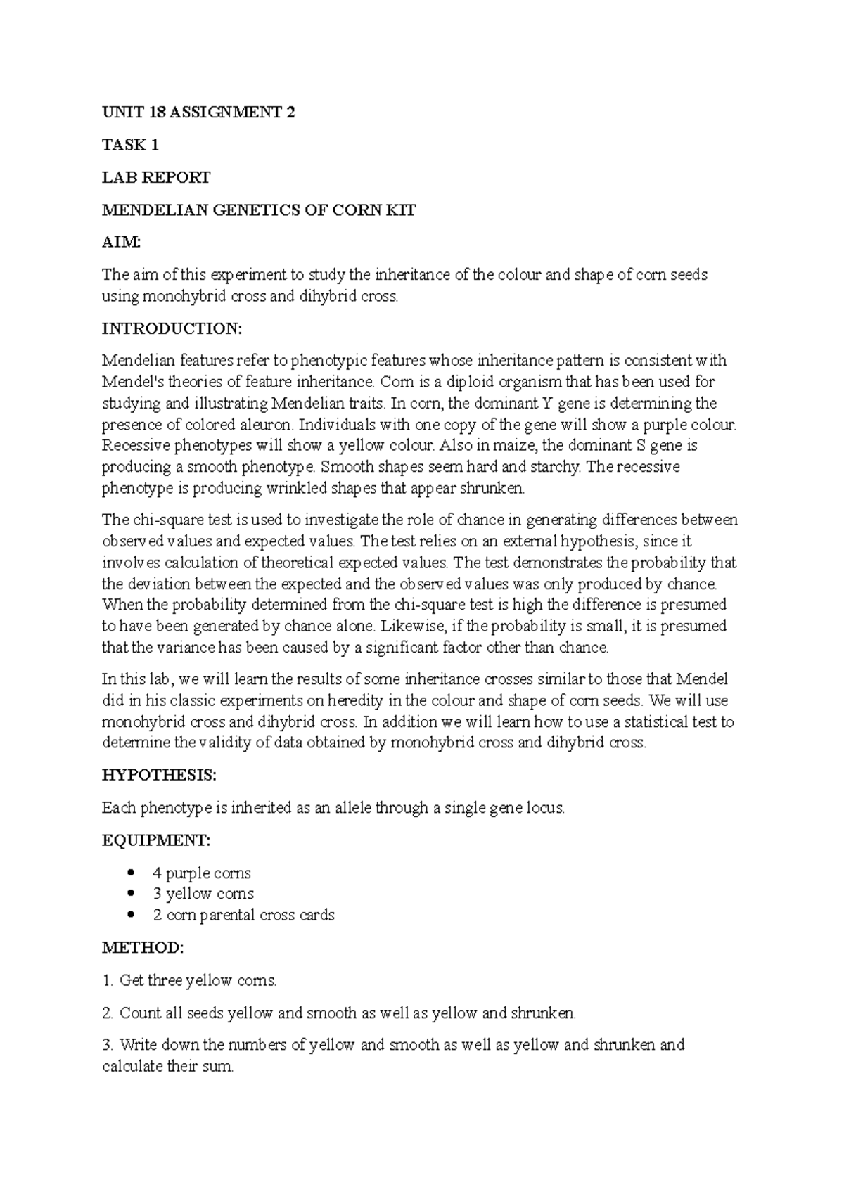 Mendelian Genetics of corn kit Lab Report - UNIT 18 ASSIGNMENT 2 TASK 1 LAB REPORT MENDELIAN ...