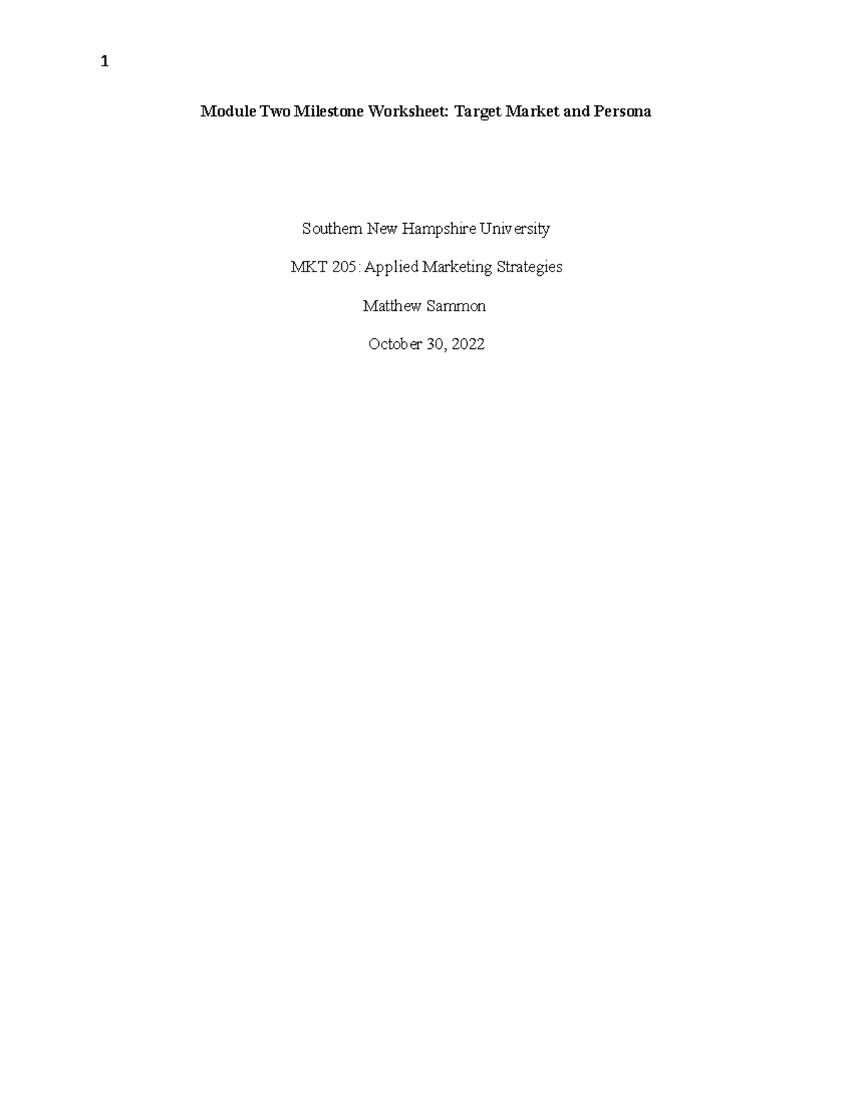 MKT205 Module Two Milestone - Module Two Milestone Worksheet: Target ...