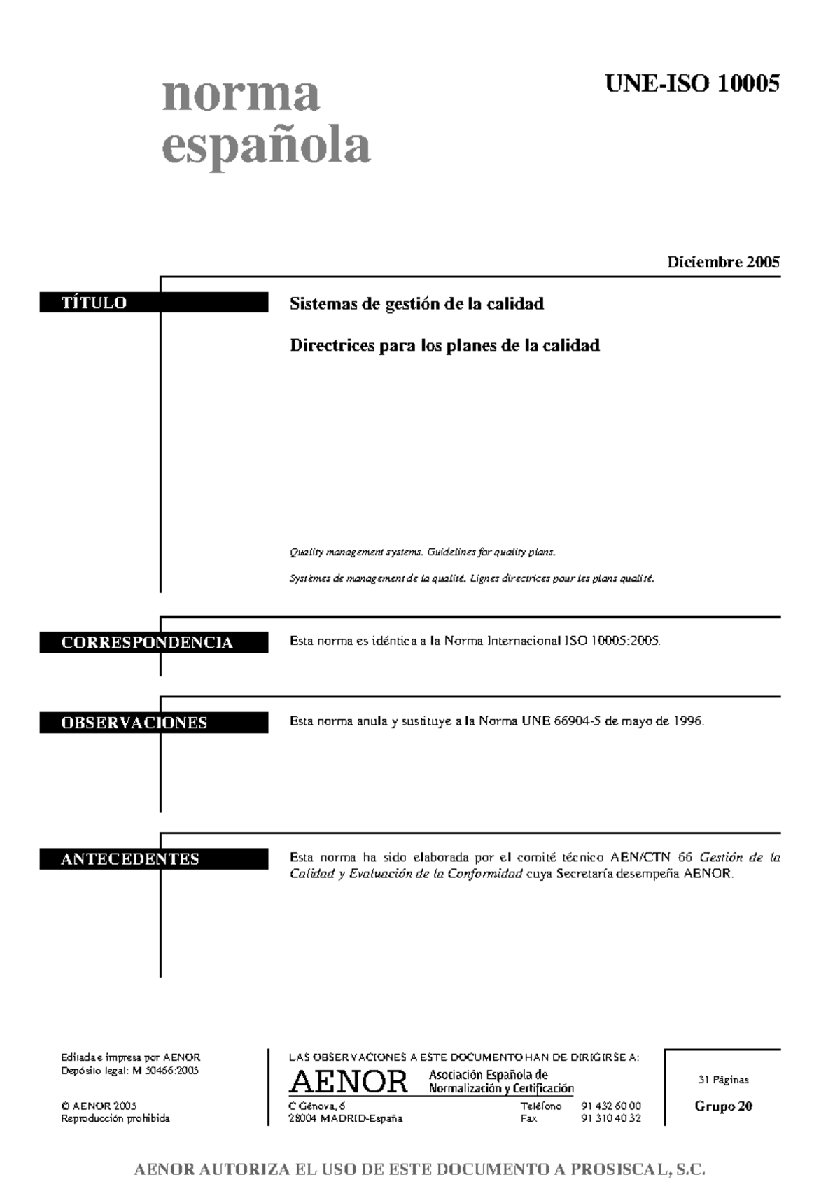 ISO 10005 en español - Normas ISO - UNE-ISO 10005 norma española Diciembre 2005 TÍTULO Sistemas ...