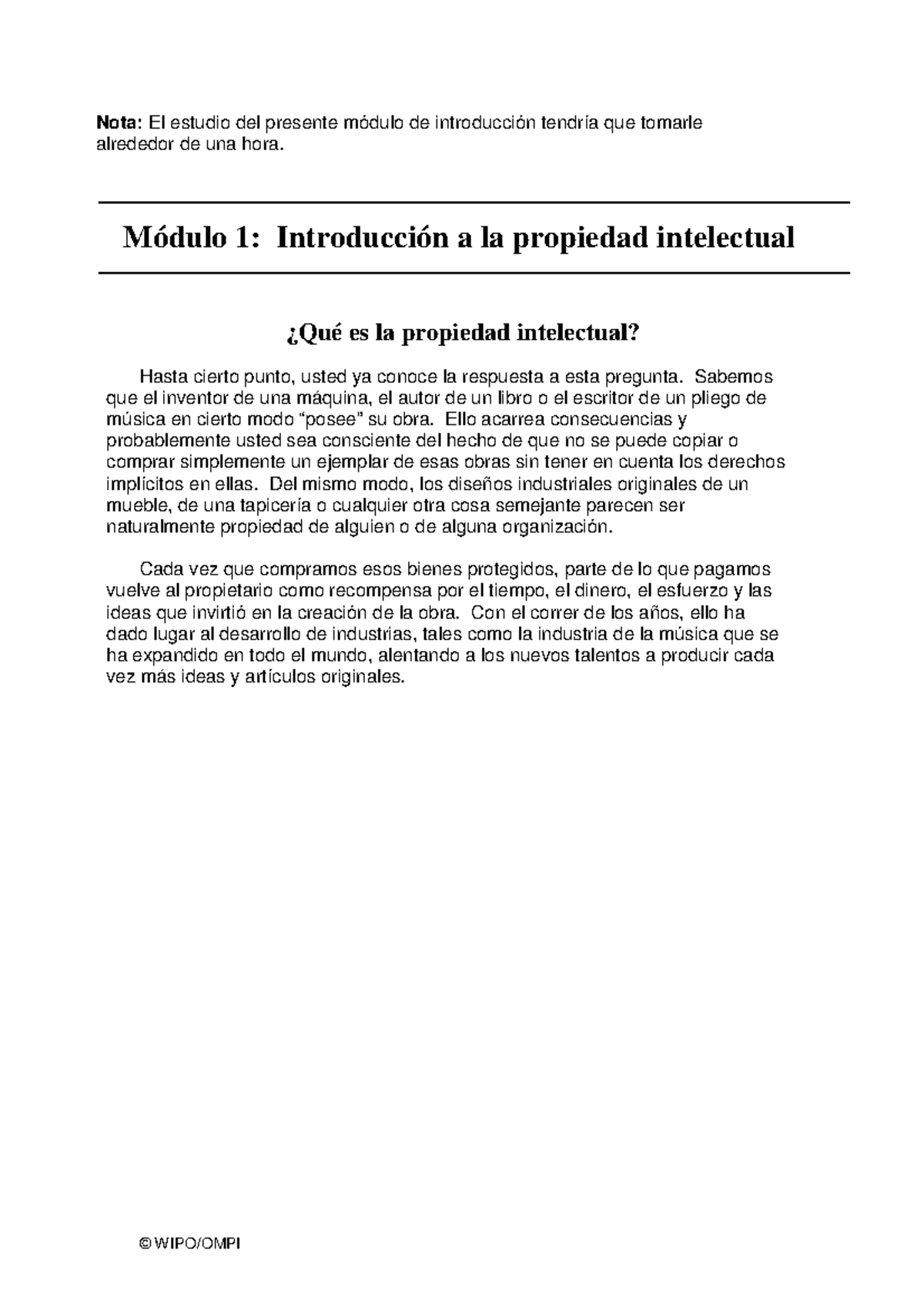 Modulo 1 Introduccion CON Respuestas - Nota: El estudio del presente ...