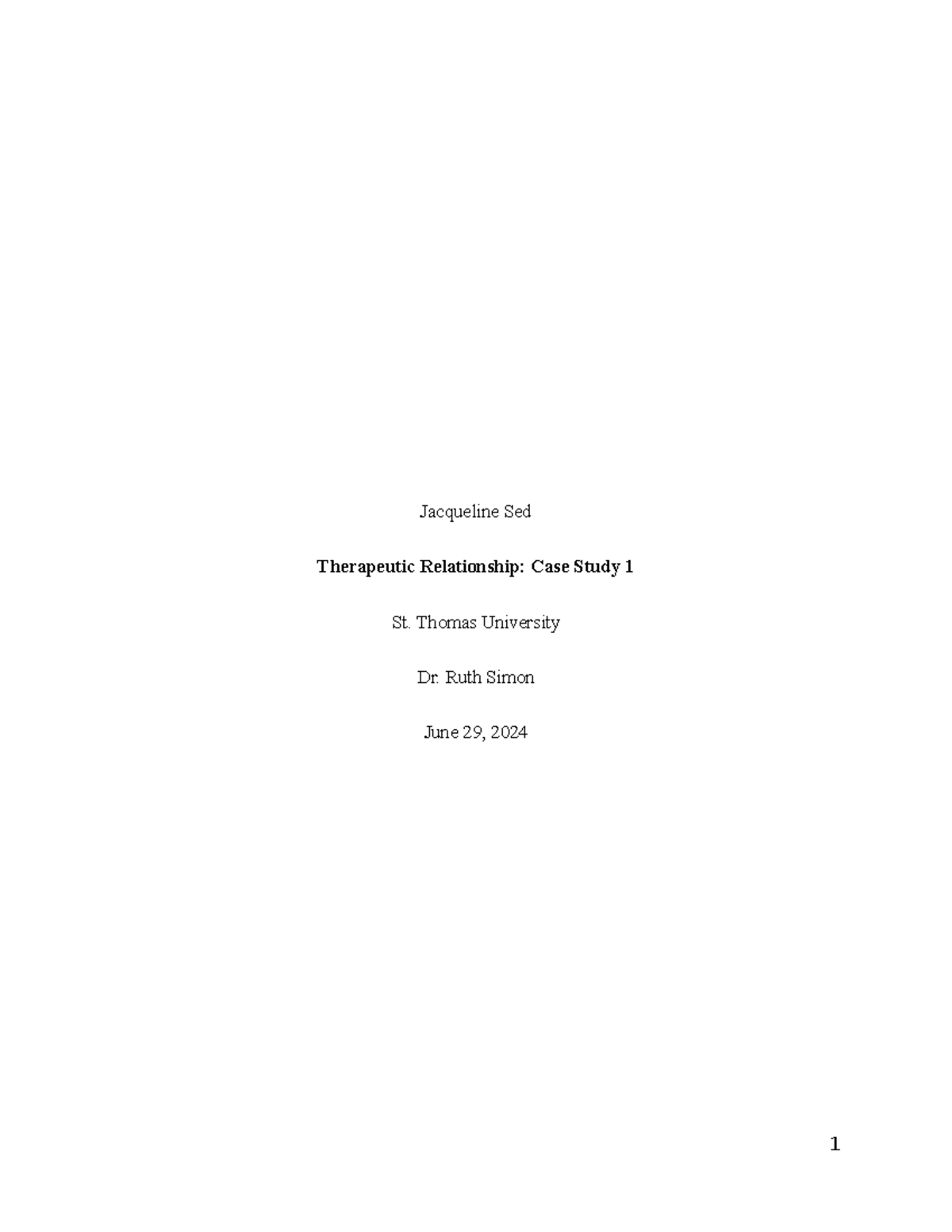 Therapeutic Relationship- Case Study 1 - Jacqueline Sed Therapeutic ...