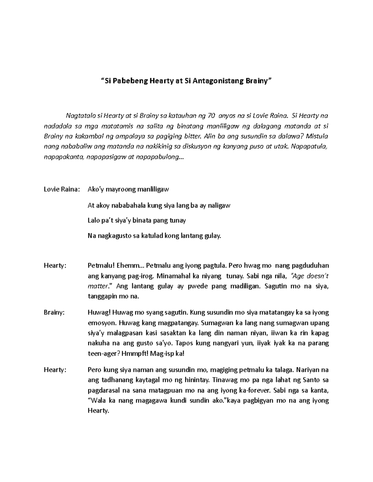 Si Pabebeng Hearty at Si Antagonistang Brainy - “Si Pabebeng Hearty at ...