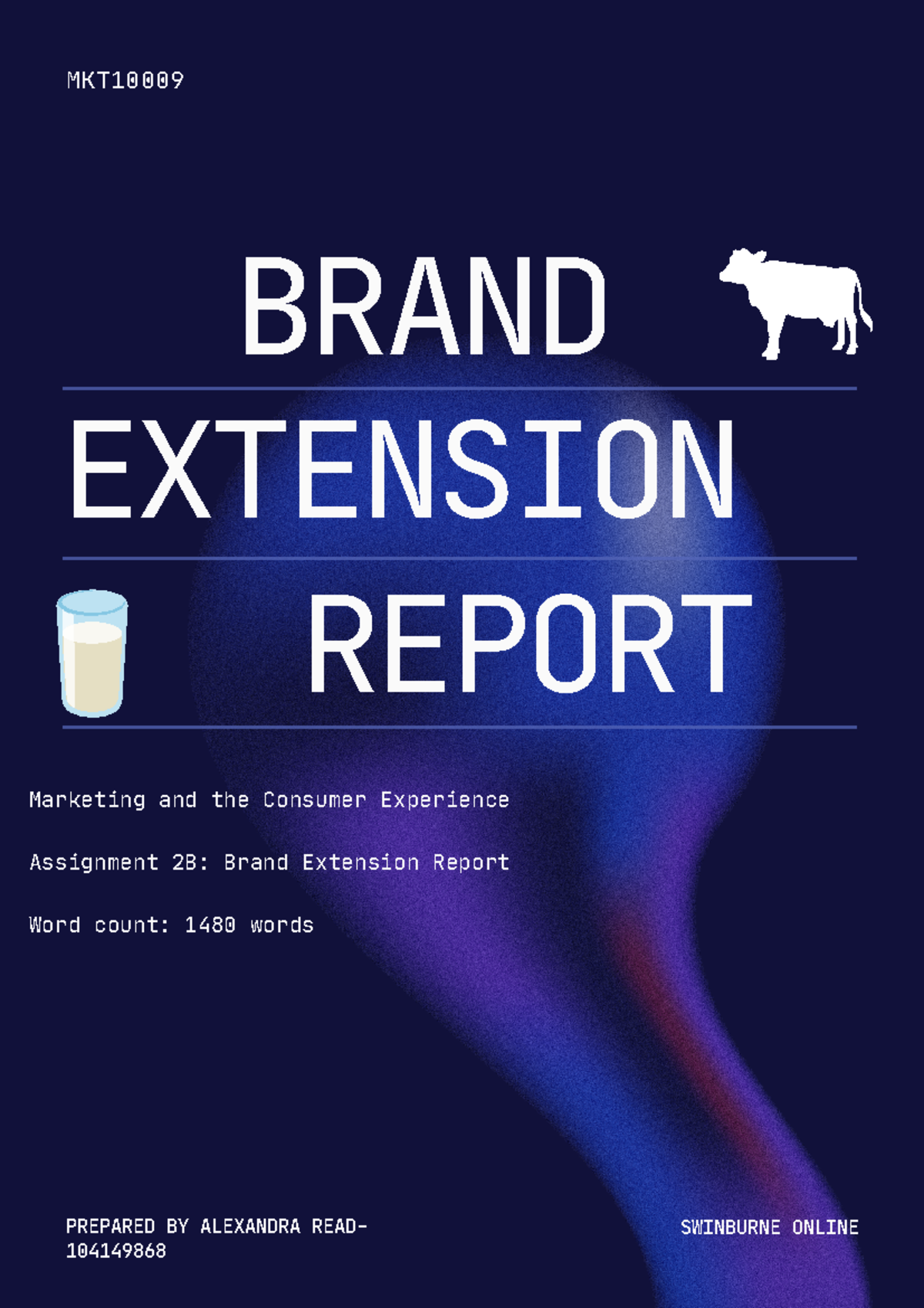 Assignment 2B- Brand Report Analysis - REPORT BRAND EXTENSION PREPARED ...