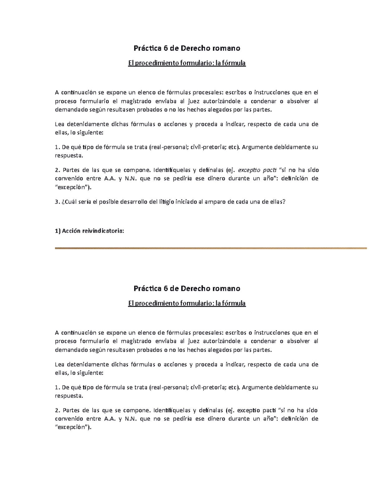 Práctica 6 de Derecho romano - Práctica 6 de Derecho romano El ...