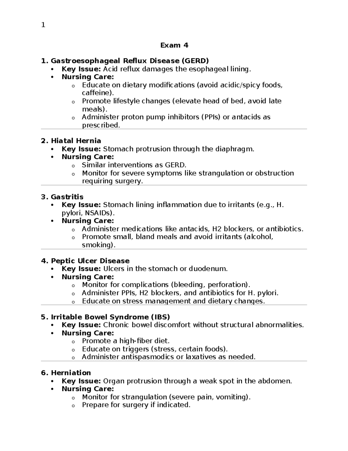 Exam 4 - notes for exam 4 - Exam 4 1. Gastroesophageal Reflux Disease ...
