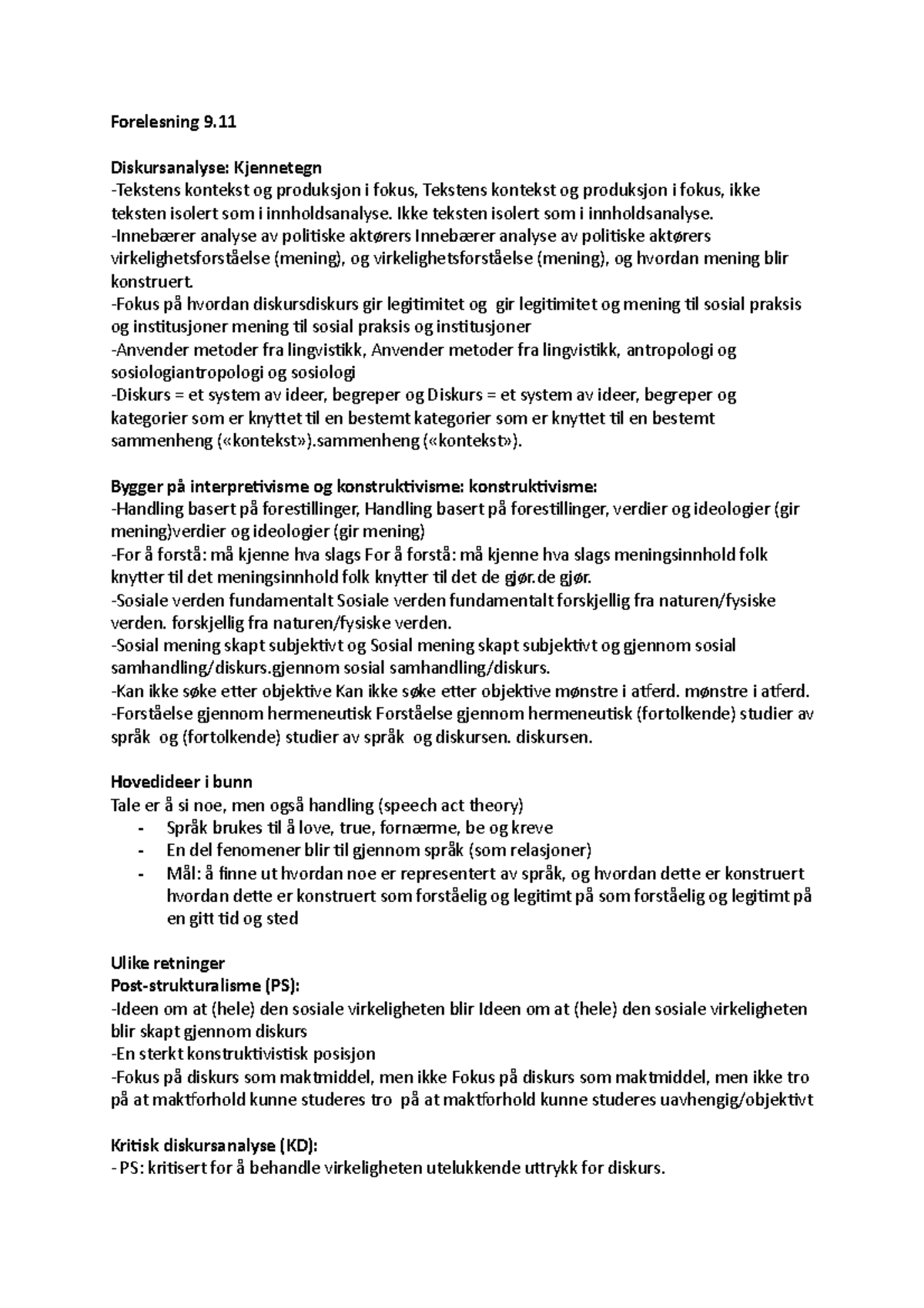 Politisk analyse siste forelesning - Forelesning 9. Diskursanalyse: Kjennetegn -Tekstens ...
