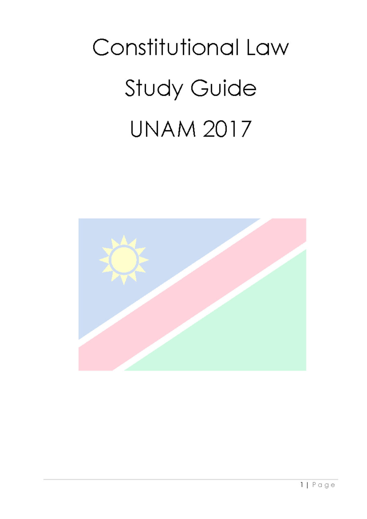 Study Guide - exelent - Constitutional Law Study Guide UNAM 2017 Table ...