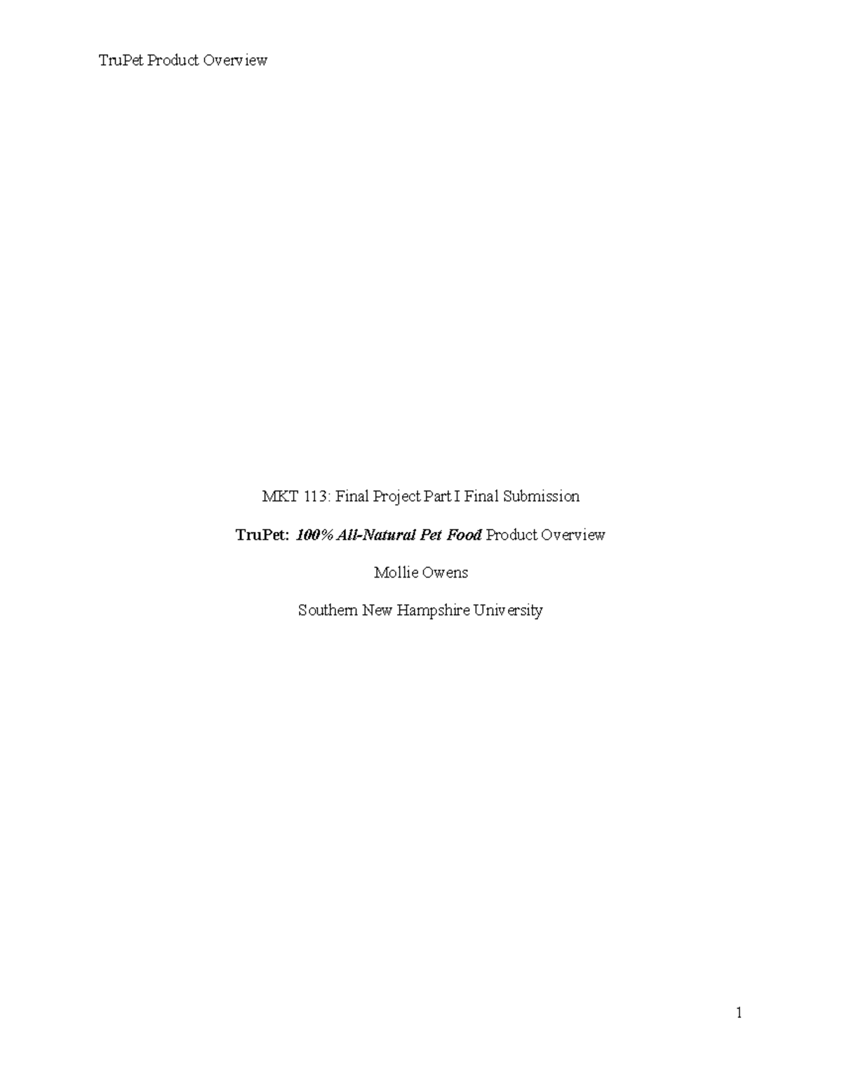 5-2 Final Project Part I Final Submission - MKT 113: Final Project Part ...