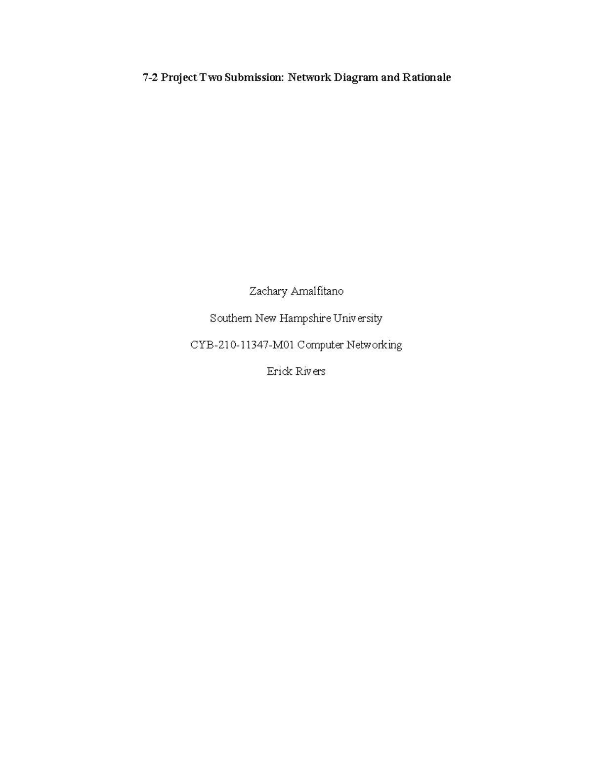 CYB 210 Project 2 Zachary Amalfitano - 7-2 Project Two Submission ...