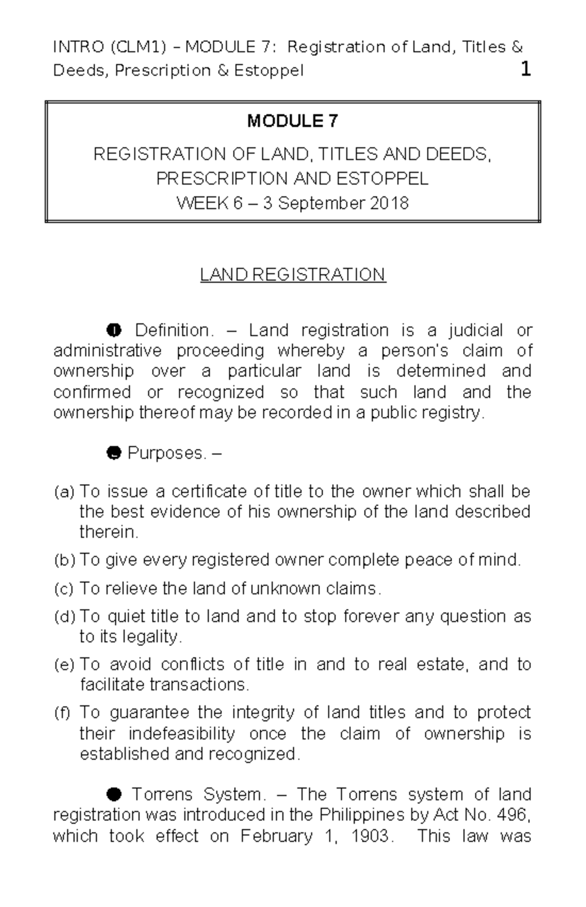 ITL - WEEK 6 - Deeds, Prescription & Estoppel 1 MODULE 7 REGISTRATION OF LAND, TITLES AND DEEDS ...