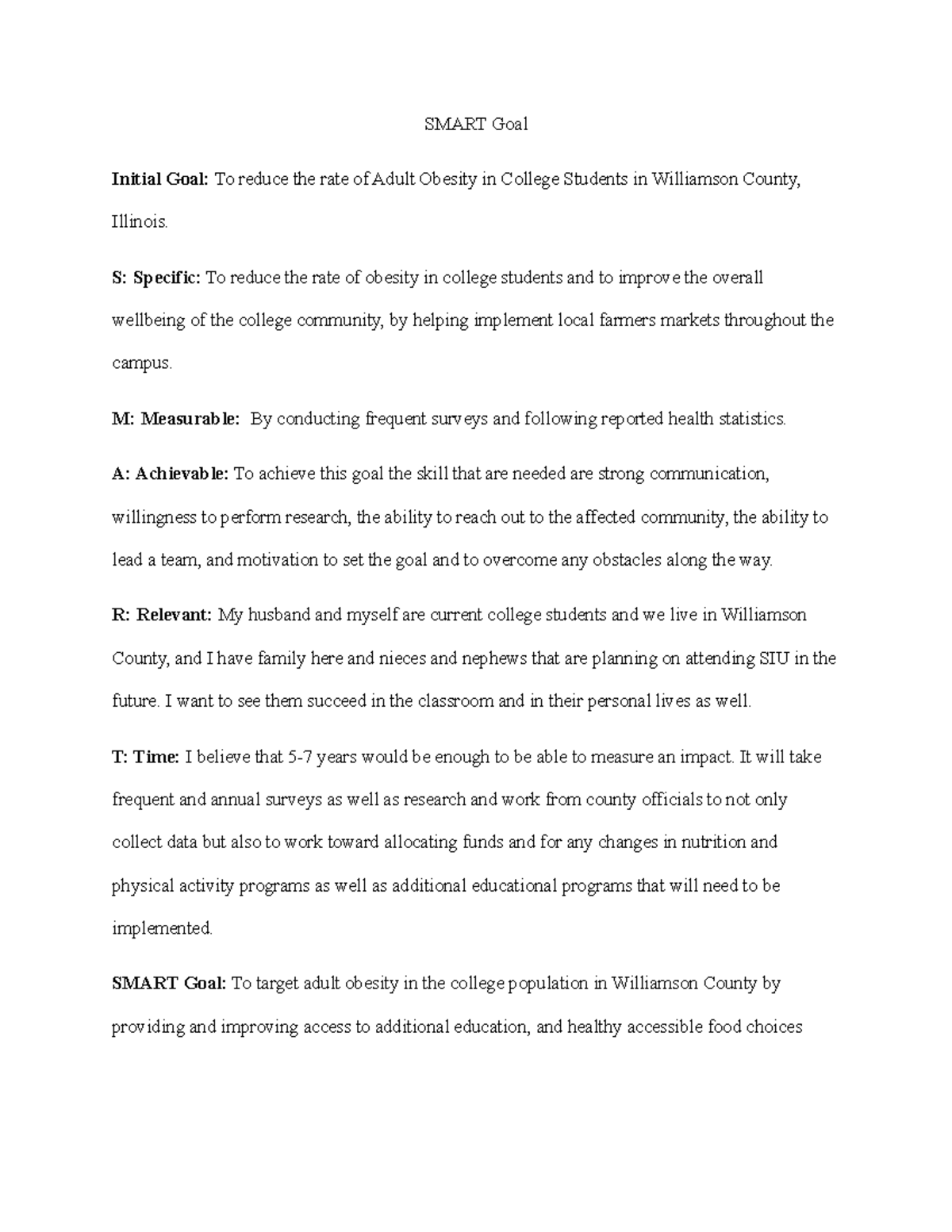 1c. Smart Goal - SMART Goal Initial Goal: To reduce the rate of Adult ...