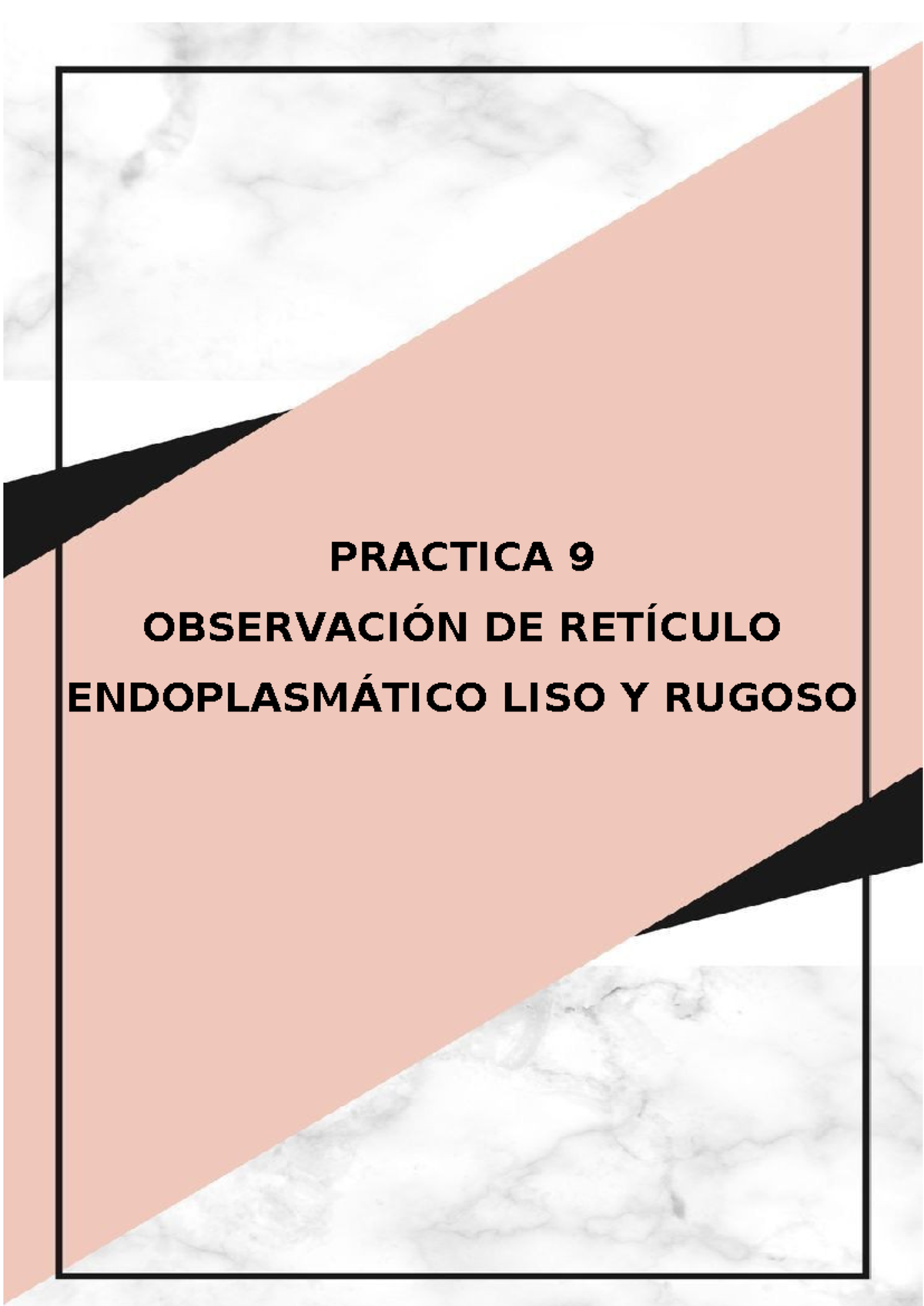 Practica 9 Experimeto 1 - PRACTICA 9 OBSERVACIÓN DE RETÍCULO ...