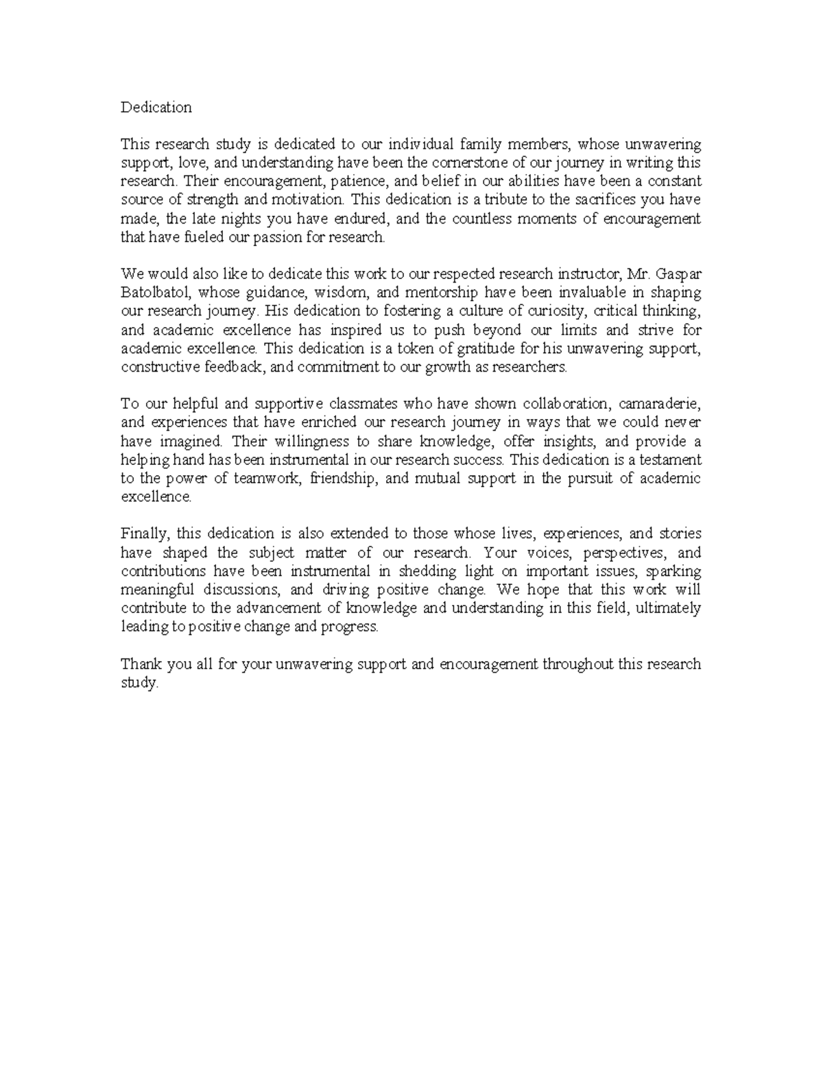 Dedication - Lecture - Dedication This research study is dedicated to ...