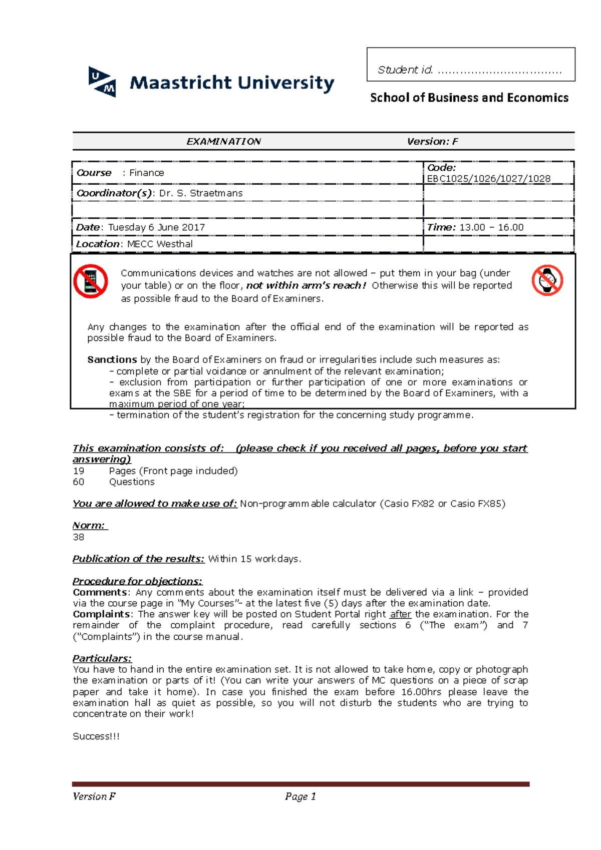 1st Sit 2017 - 1st Sit 2017 - EXAMINATION Version: F Course : Finance ...
