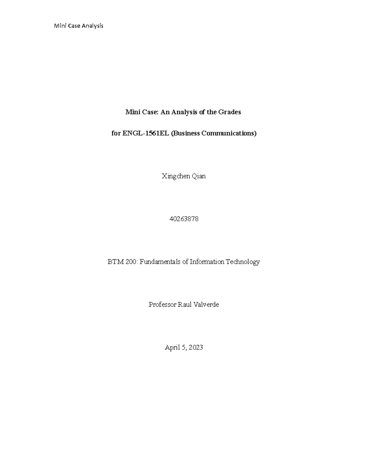 Mini case A - Mini case A assignment reference - Mini Case: An Analysis ...