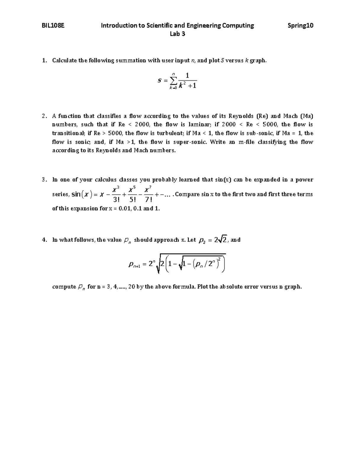 Lab3-spring 10 - LAB3 - BIL108E Introduction to Scientific and Engineering Computing Spring Lab ...