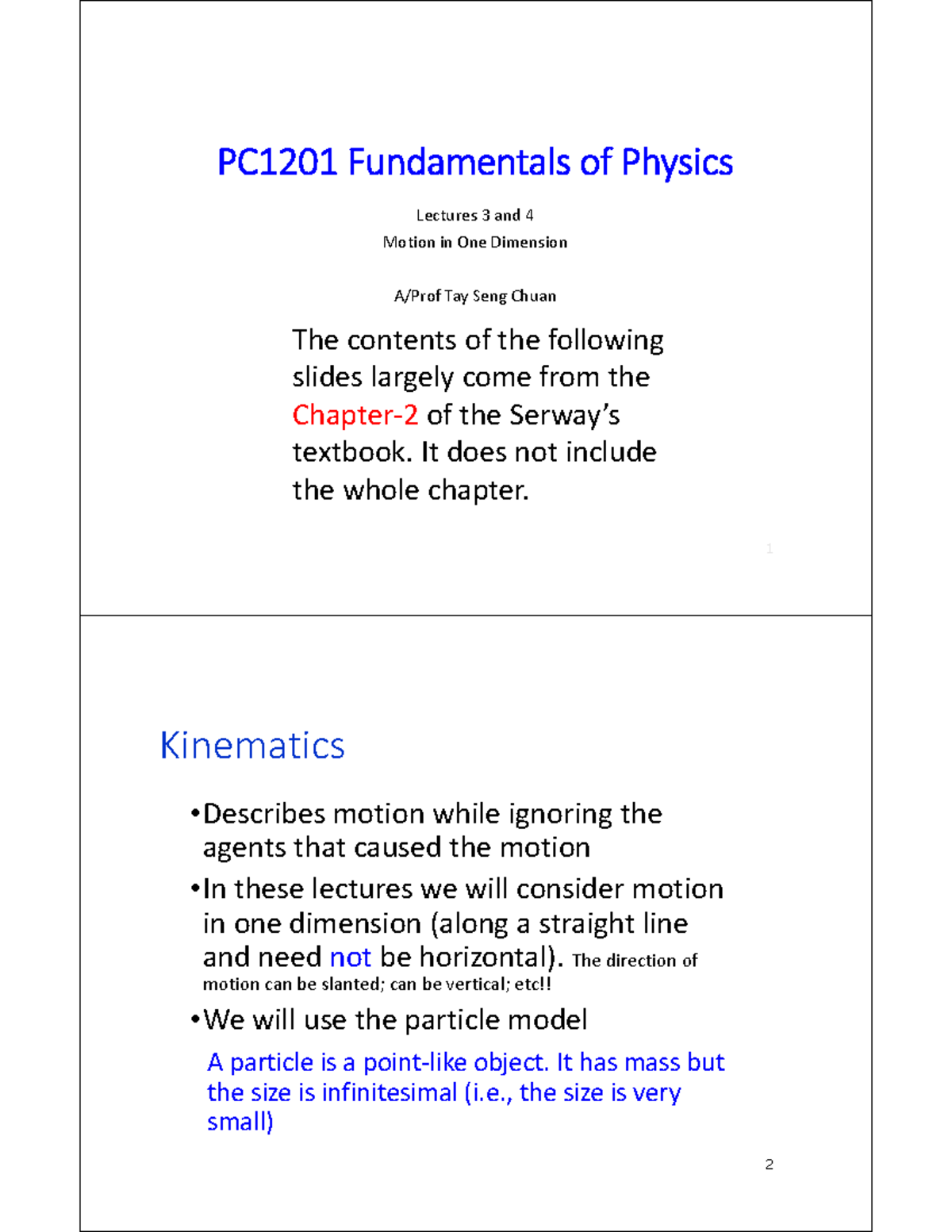 PC1201 Chpt2 (motion in one dimension) - PC1201 Fundamentals of Physics Lectures 3 and 4 Motion ...