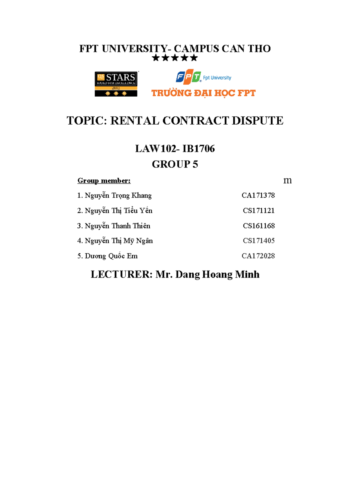 LAW102 IB1706 Group 5 Topic 3 - FPT UNIVERSITY- CAMPUS CAN THO TOPIC: RENTAL CONTRACT DISPUTE ...