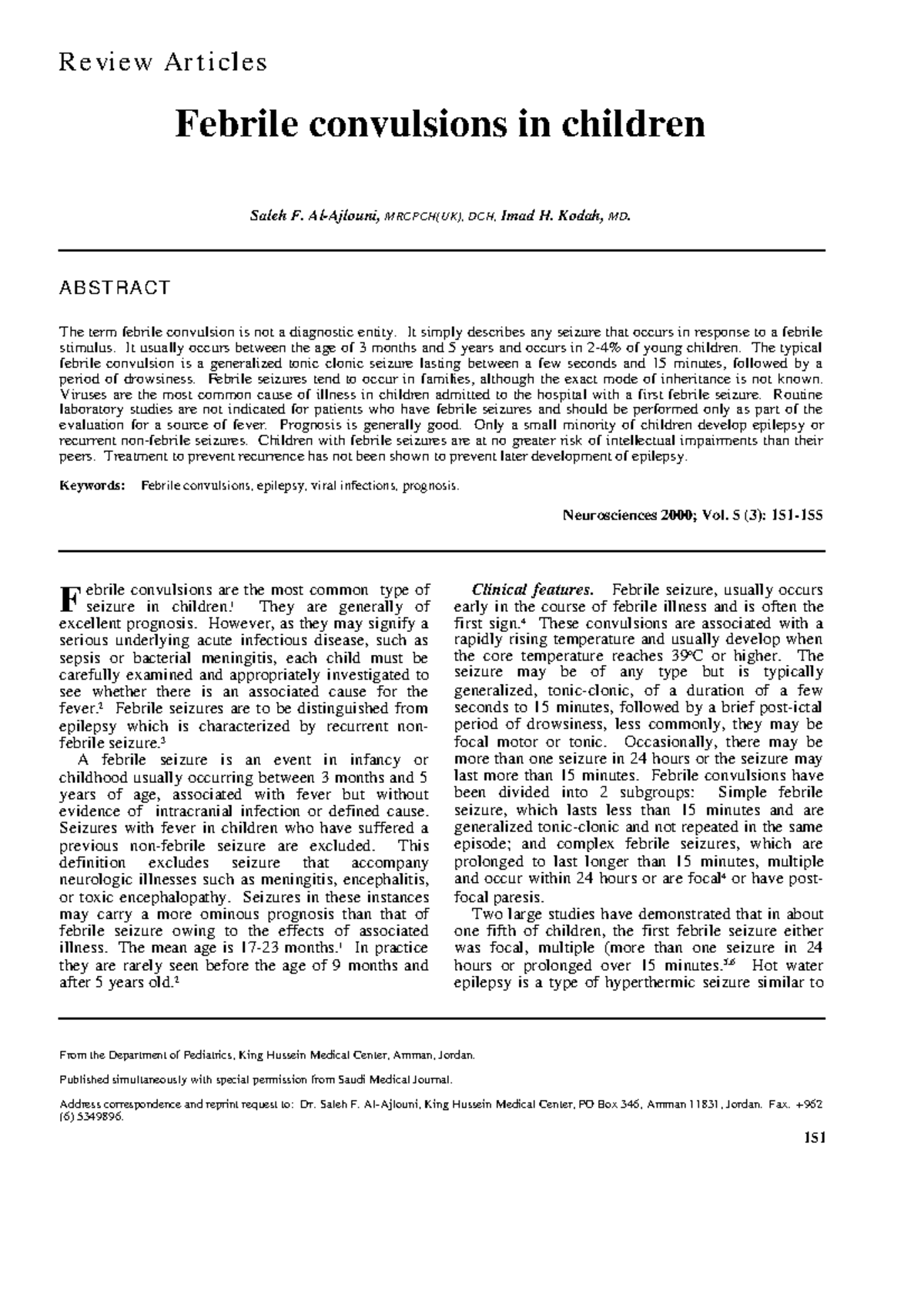 151 - ebrile convulsions are the most common type of seizure in ...