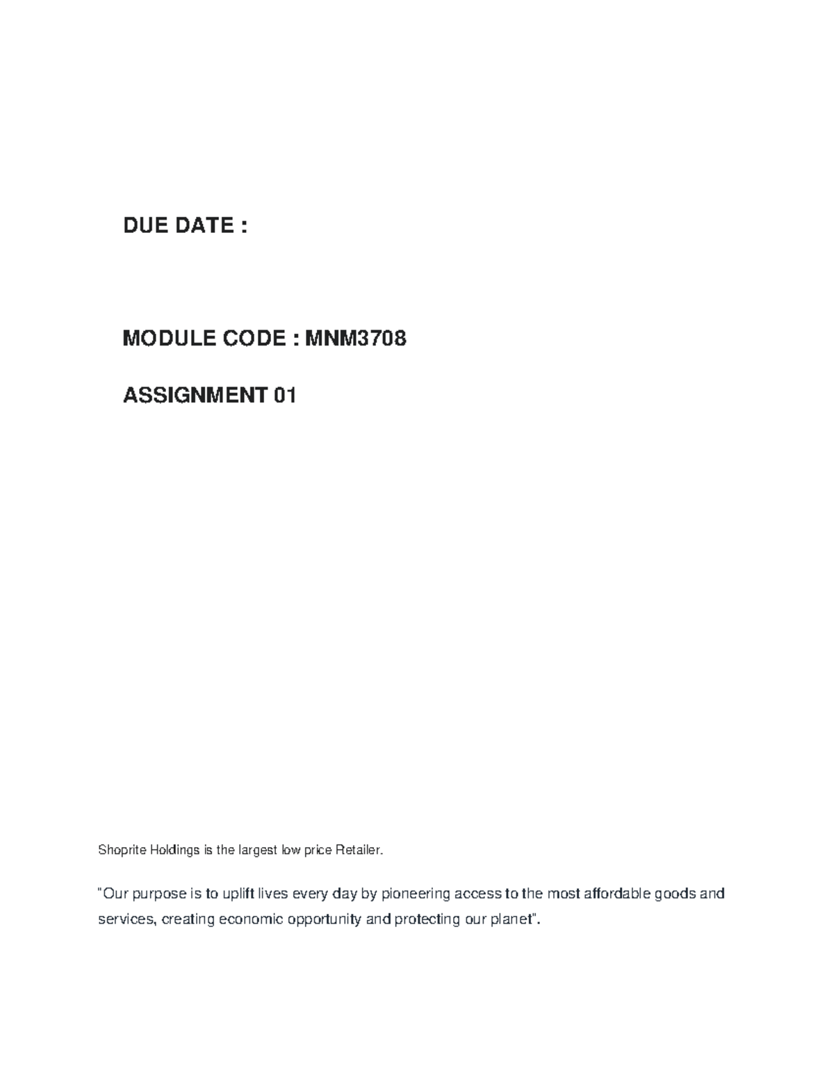 Assignment 02-1 - DUE DATE : MODULE CODE : MNM ASSIGNMENT 01 Shoprite ...