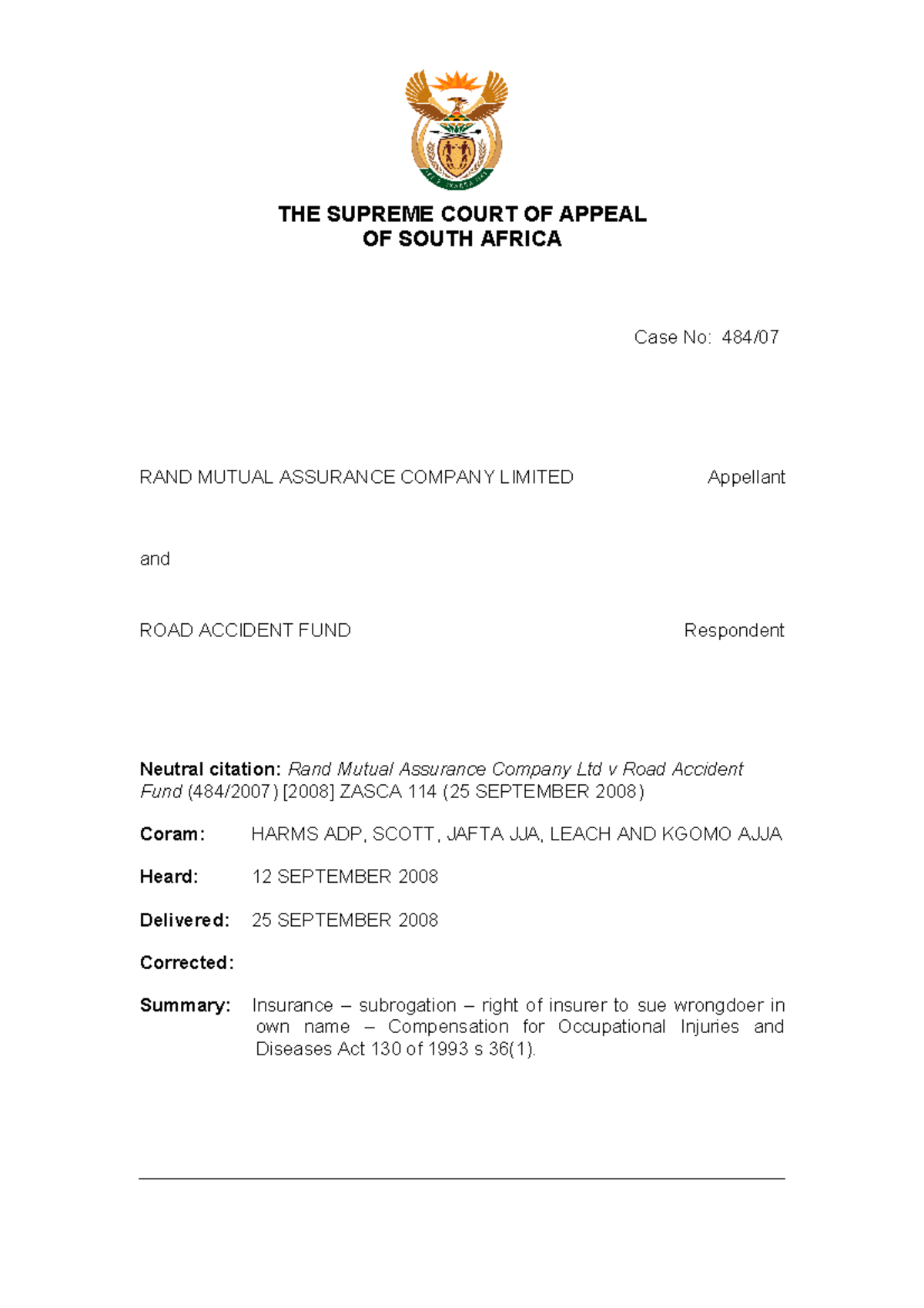 Rand mutual assurance company ltd v road accident fund - THE SUPREME ...