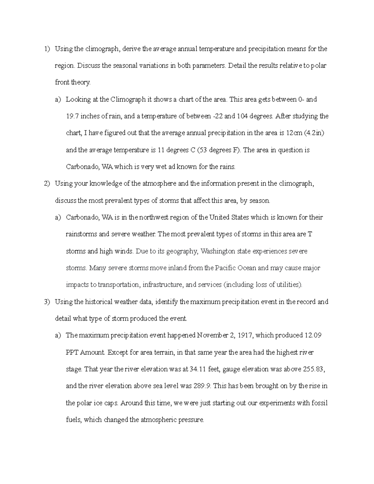 Milestone 3 - Using the climograph, derive the average annual ...