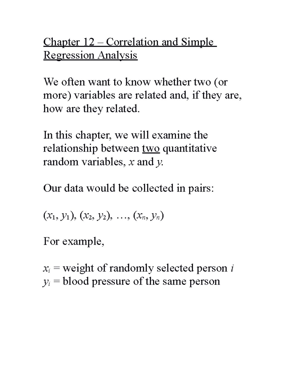 Section+12 - buss - Chapter 12 – Correlation and Simple Regression Analysis We often want to ...