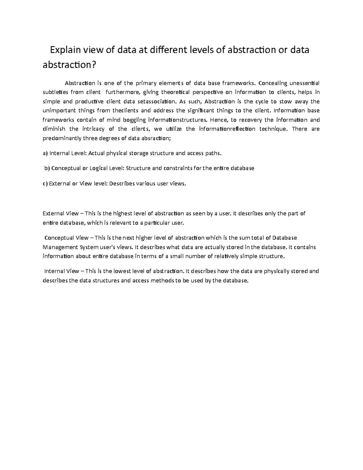 Explain View Of Data At Different Levels Of Abstraction Or Data Abstraction Explain View Of