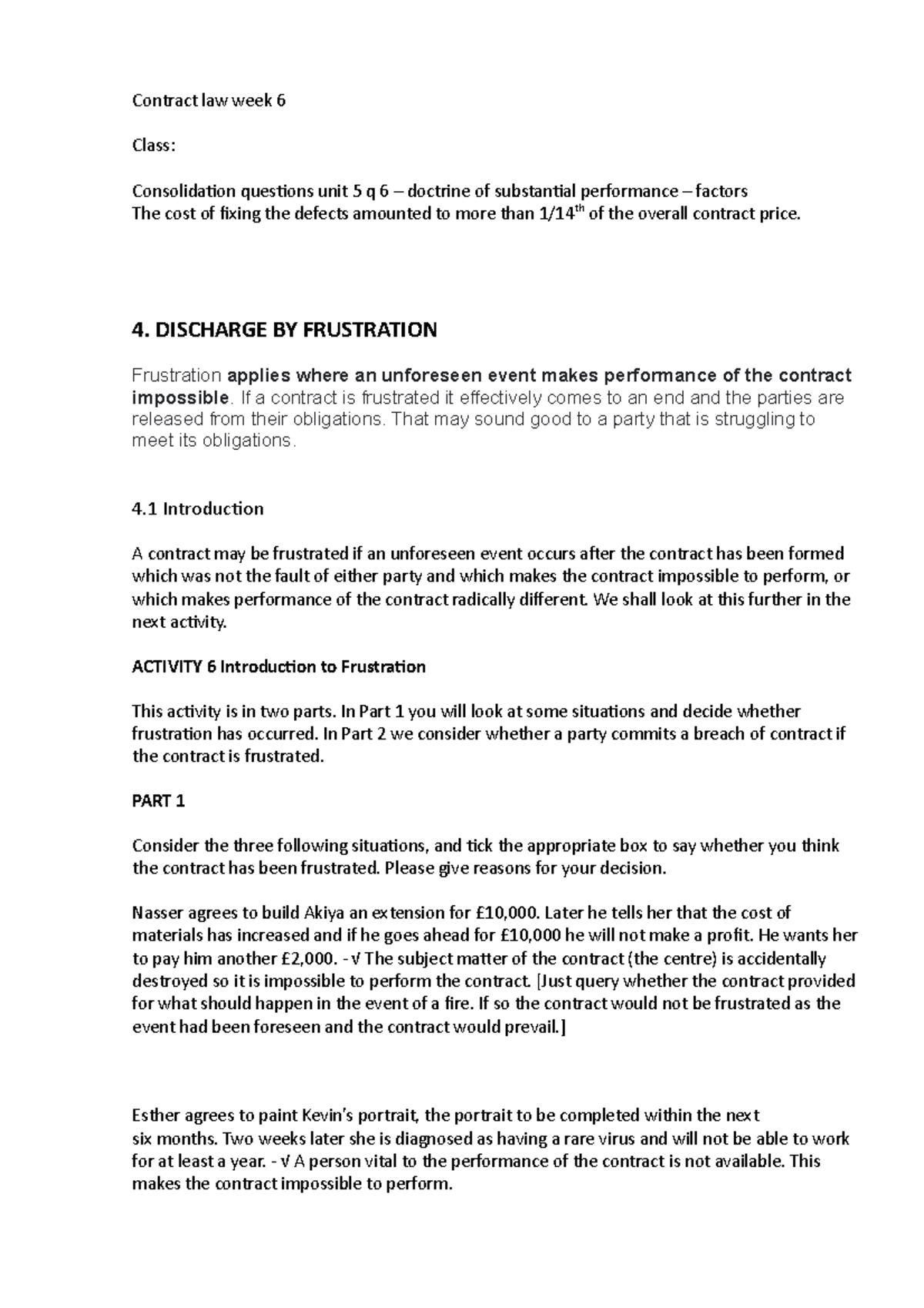 Contract law week 6 - yes - Contract law week 6 Class: Consolidation questions unit 5 q 6 ...