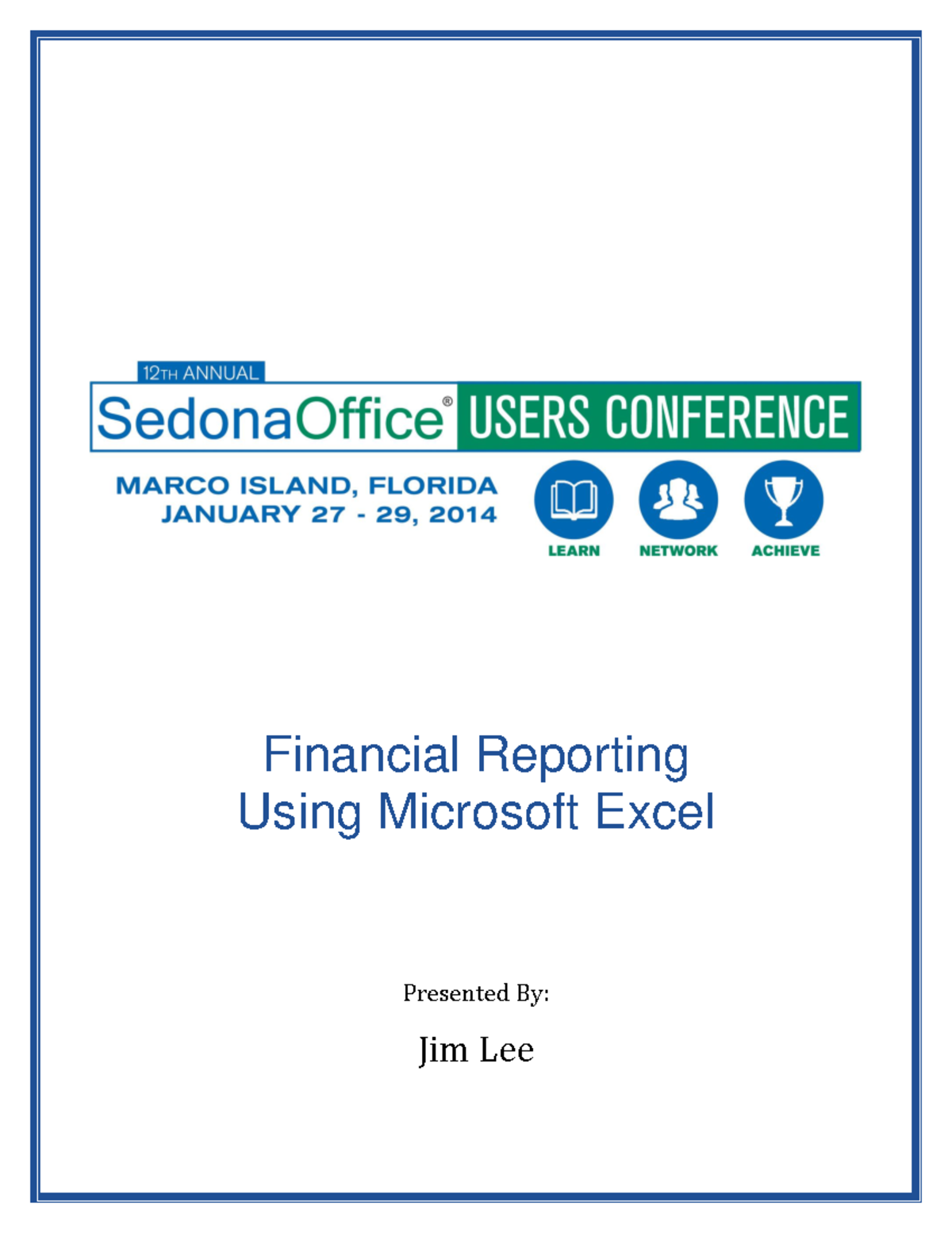 2014 SOUC Financial Reporting Using Excel - Financial Reporting Using ...