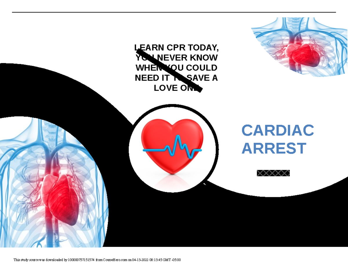 Cardiac Arrest Brochure - LEARN CPR TODAY, YOU NEVER KNOW WHEN YOU ...